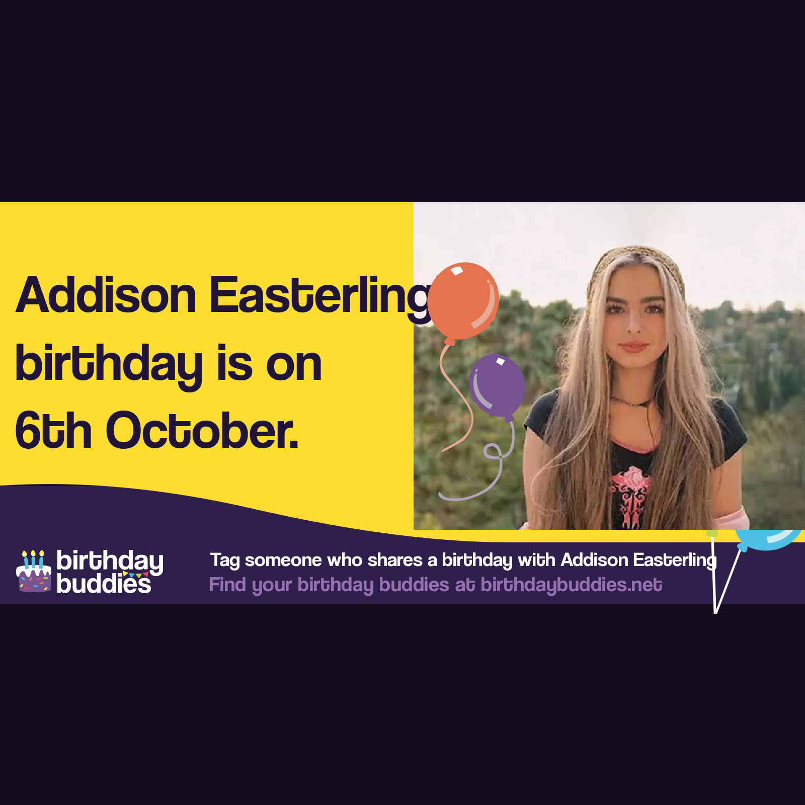 Addison Easterling's birthday is 6th October 2000
