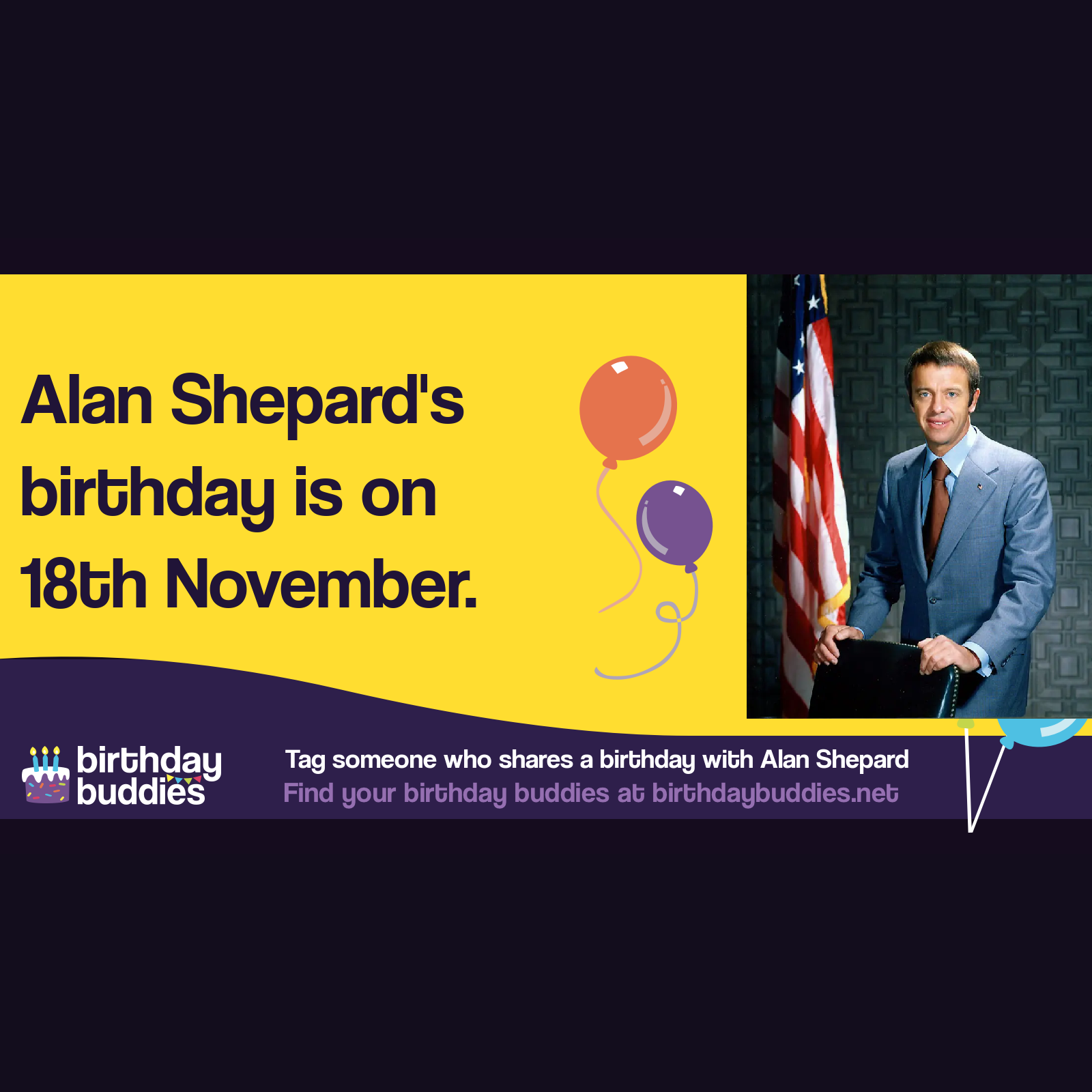 Alan Shepard's birthday was 18th November 1923