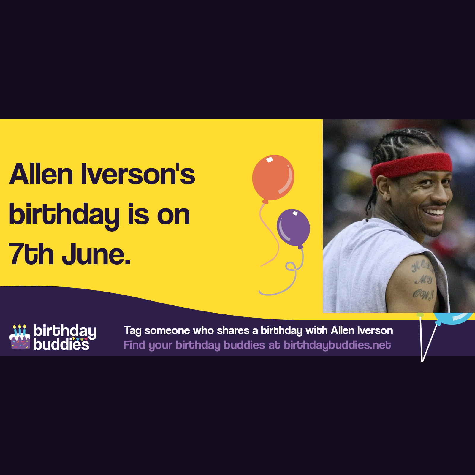 Allen Iverson's birthday is 7th June 1975