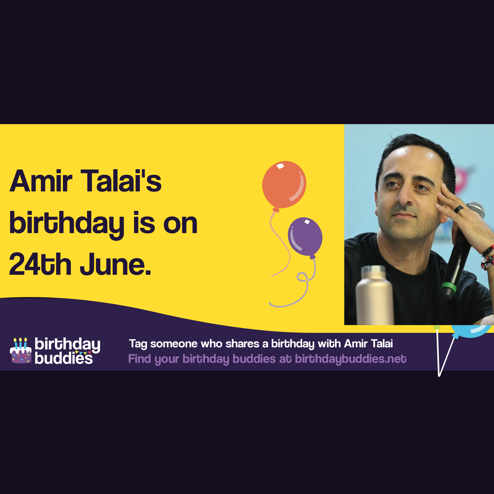 Amir Talai's birthday is 24th June 1977