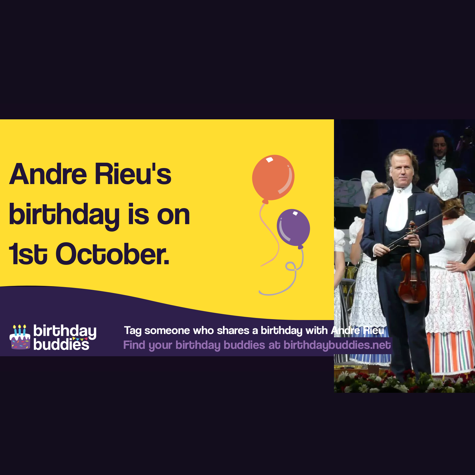 Andre Rieu's birthday is 1st October 1949