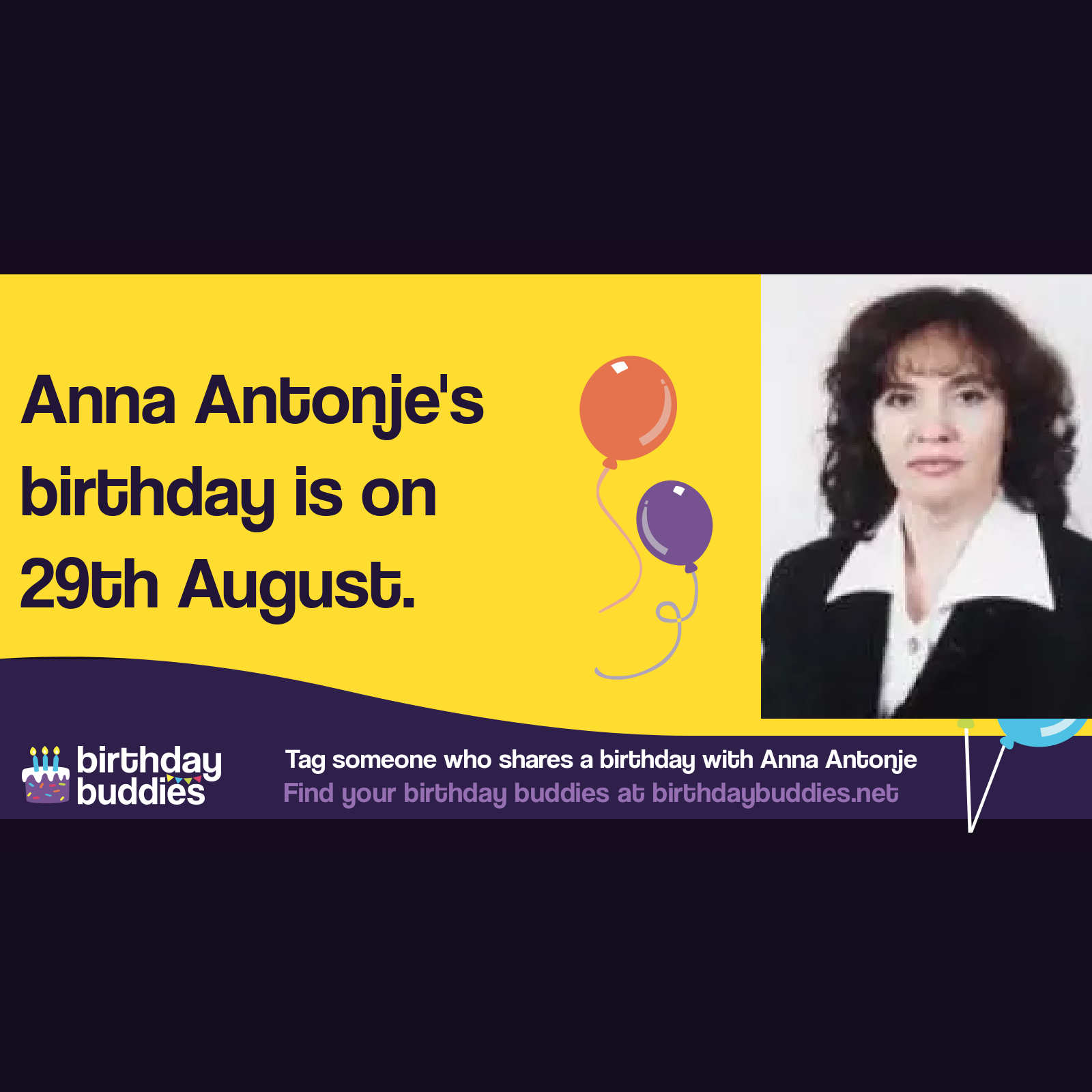 Anna Antonje's birthday is 29th August 1961