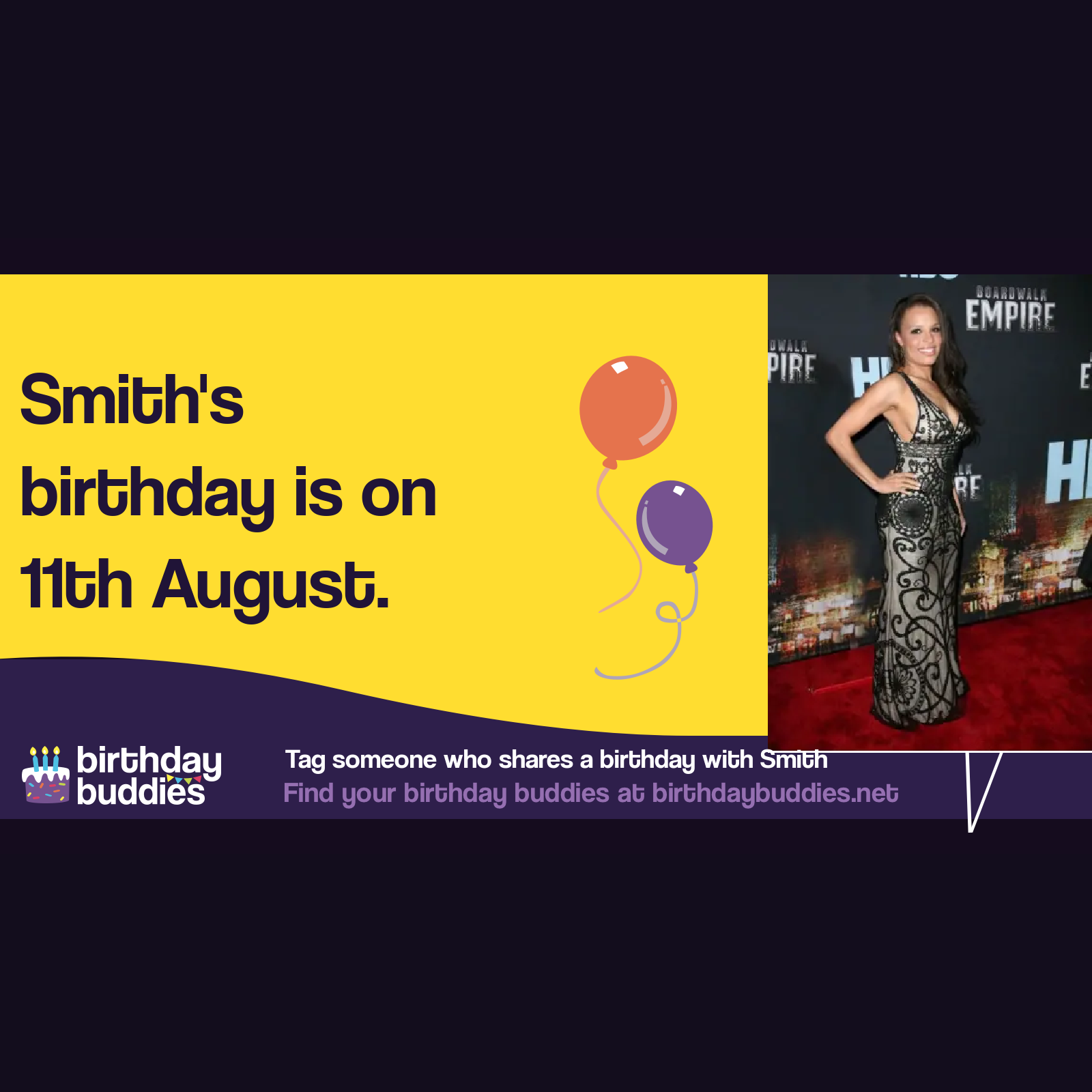 Smith's birthday is 11th August 1983