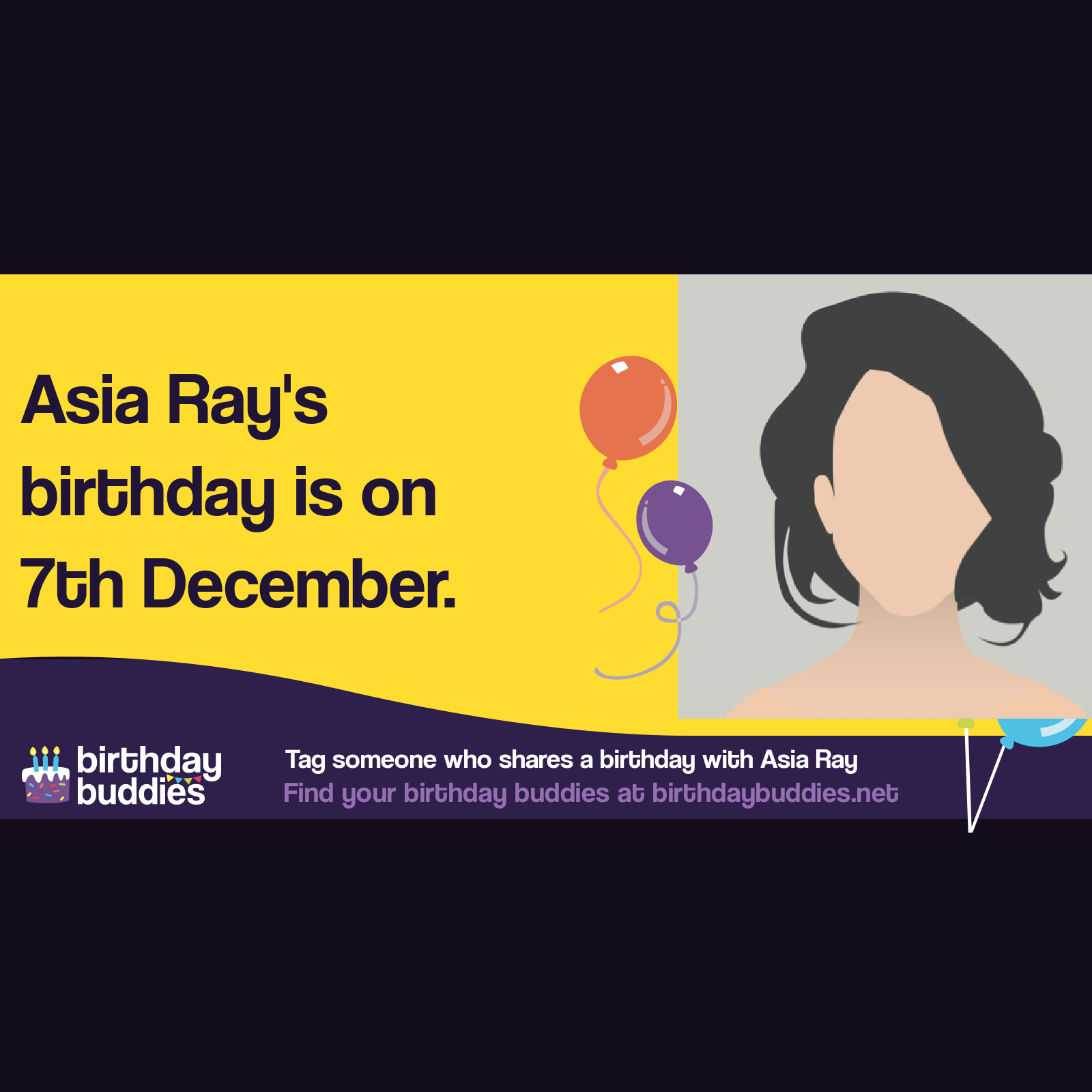 Asia Ray's birthday is 7th December 1988