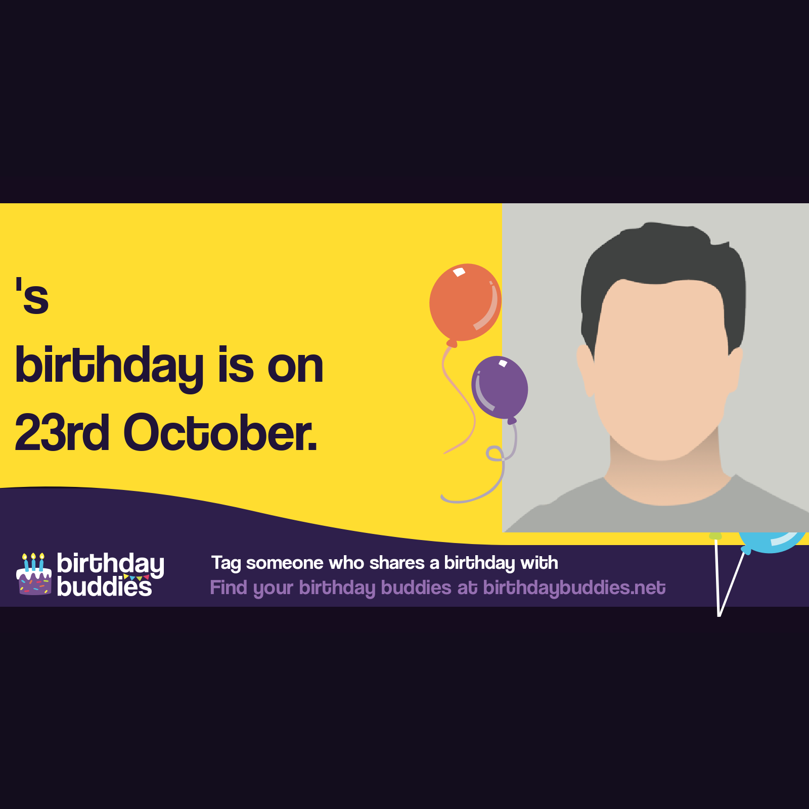 's birthday is 23rd October 2005