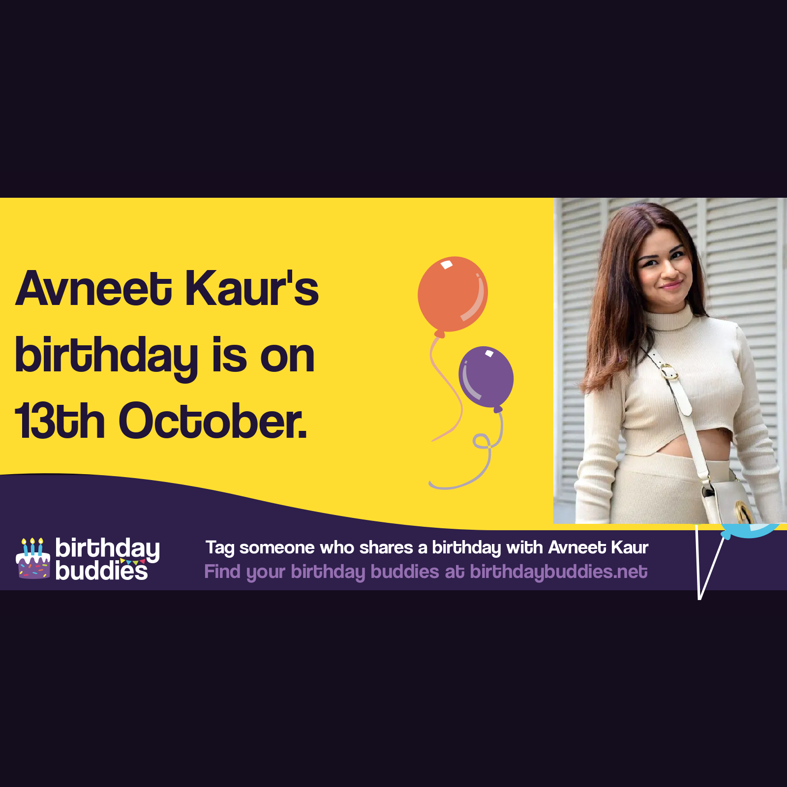 Avneet Kaur's birthday is 13th October 2001