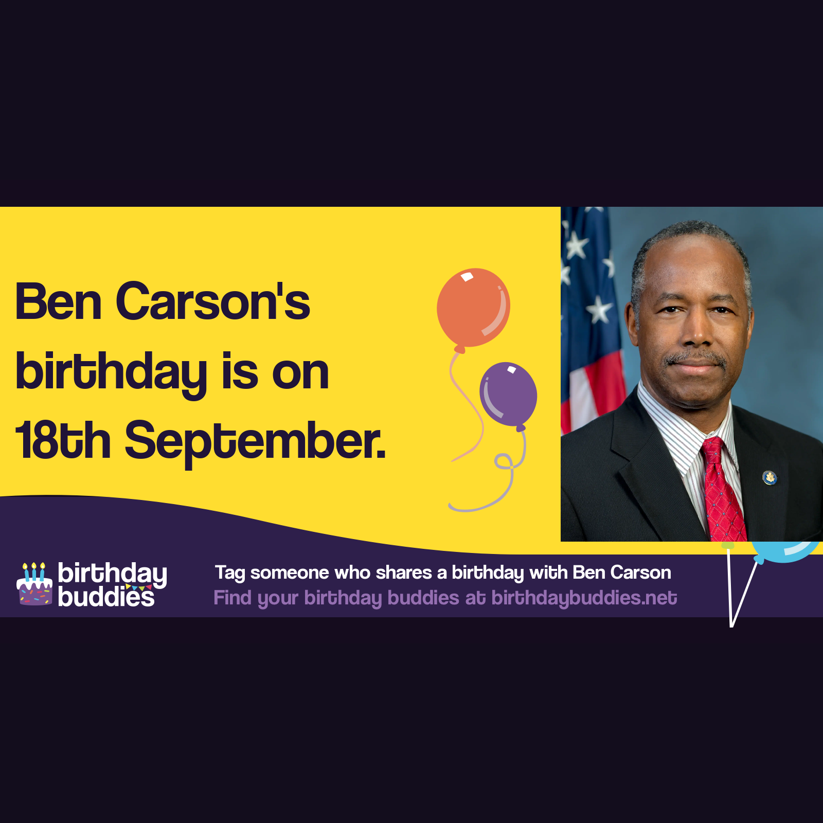 Ben Carson's birthday is 18th September 1951