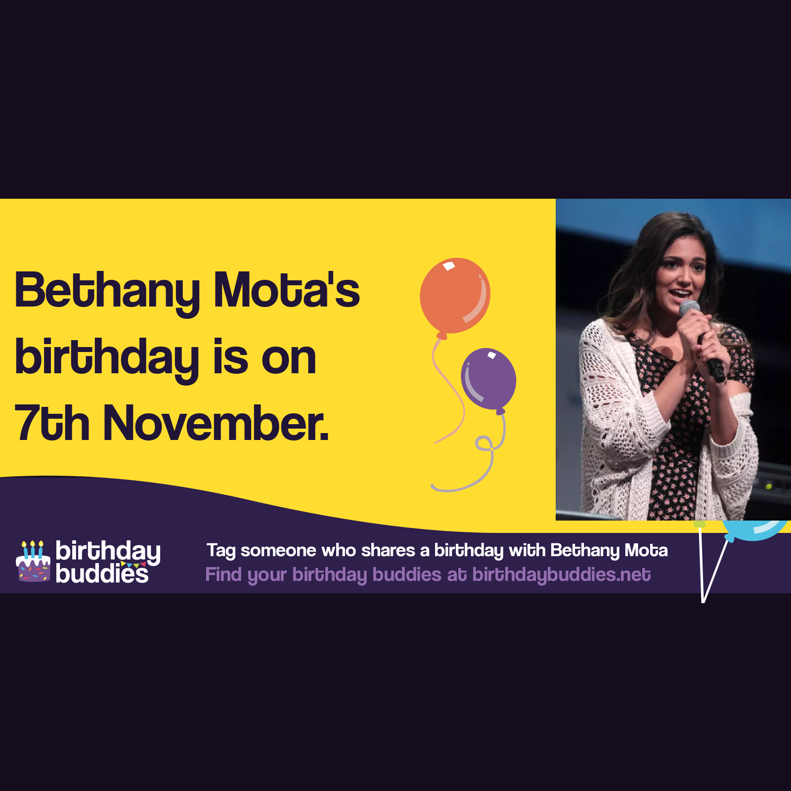 Bethany Mota's birthday is 7th November 1995