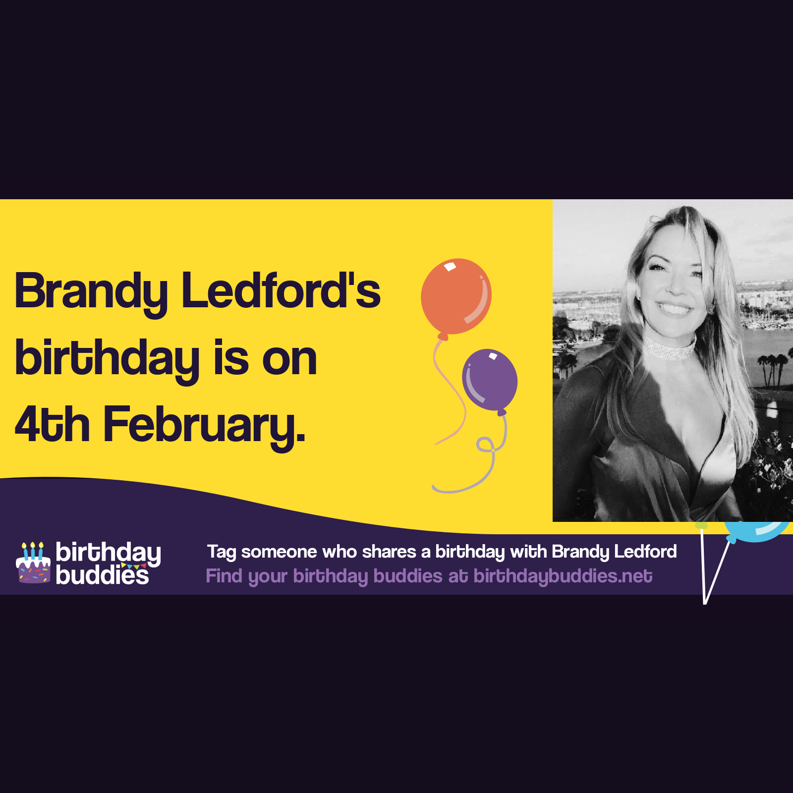 Brandy Ledford's birthday is 4th February 1969