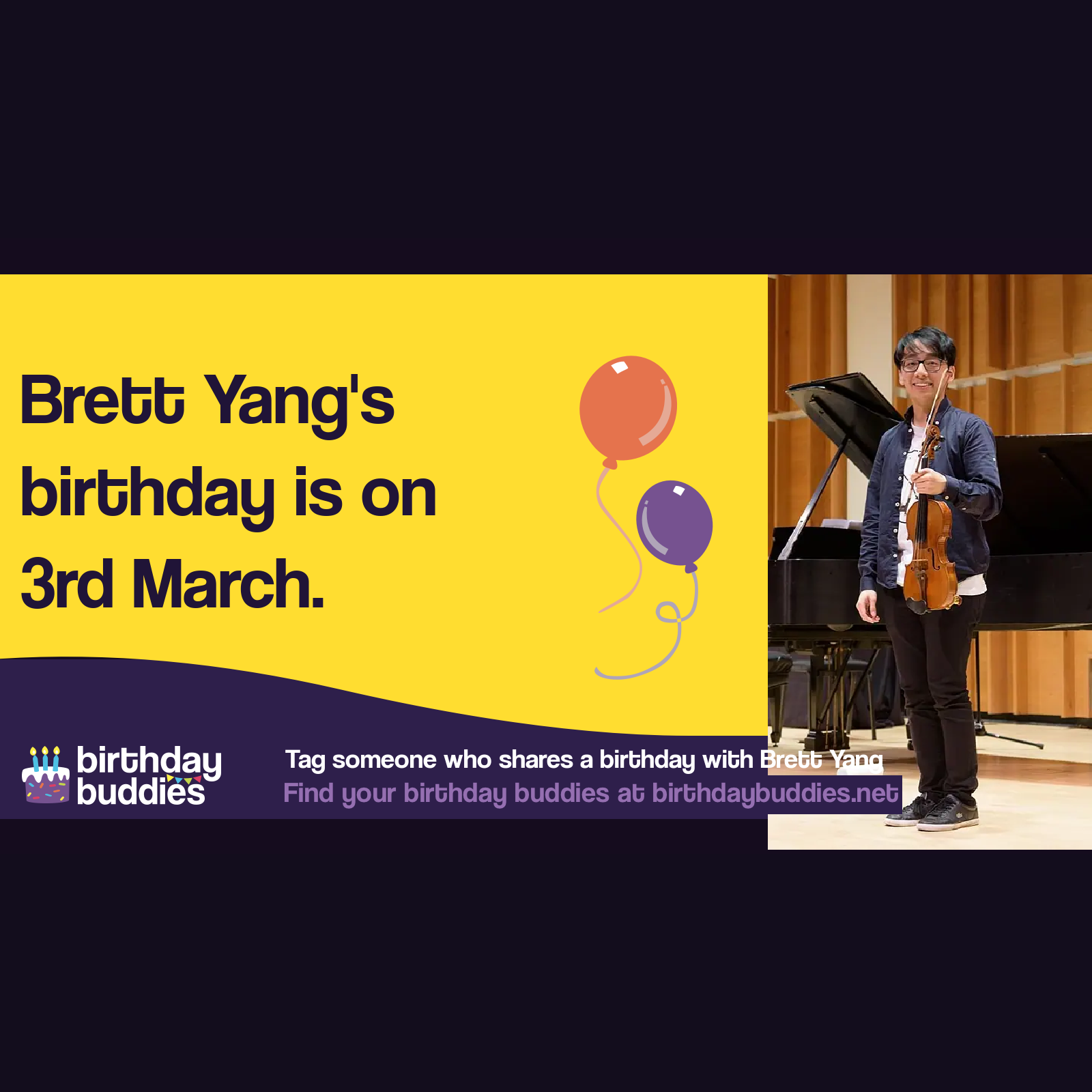 Brett Yang's birthday is 3rd March 1992