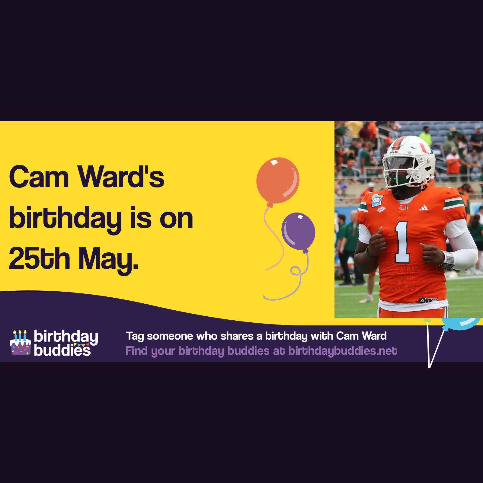 Cam Ward's birthday is 25th May 2002