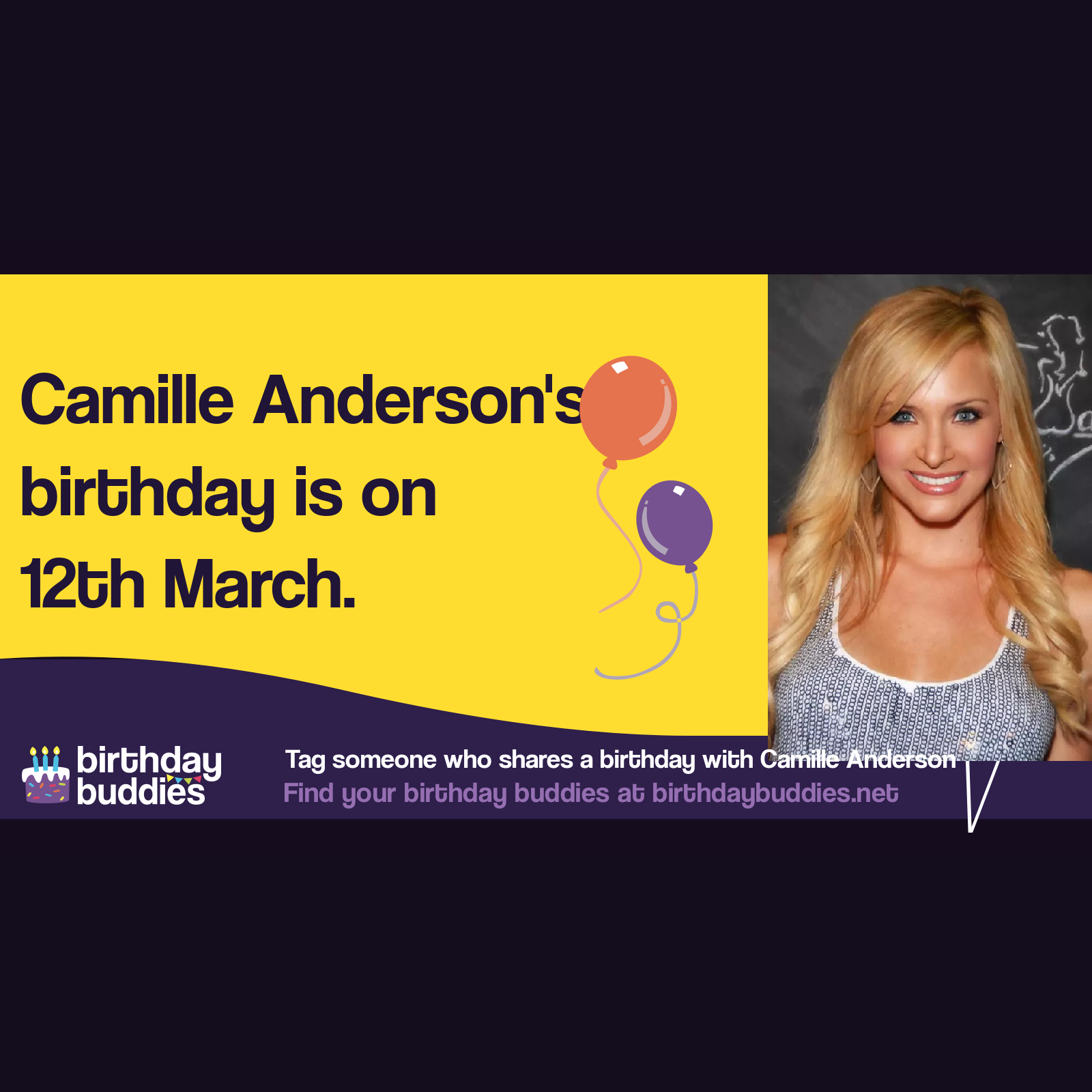 Camille Anderson's birthday is 12th March 1977
