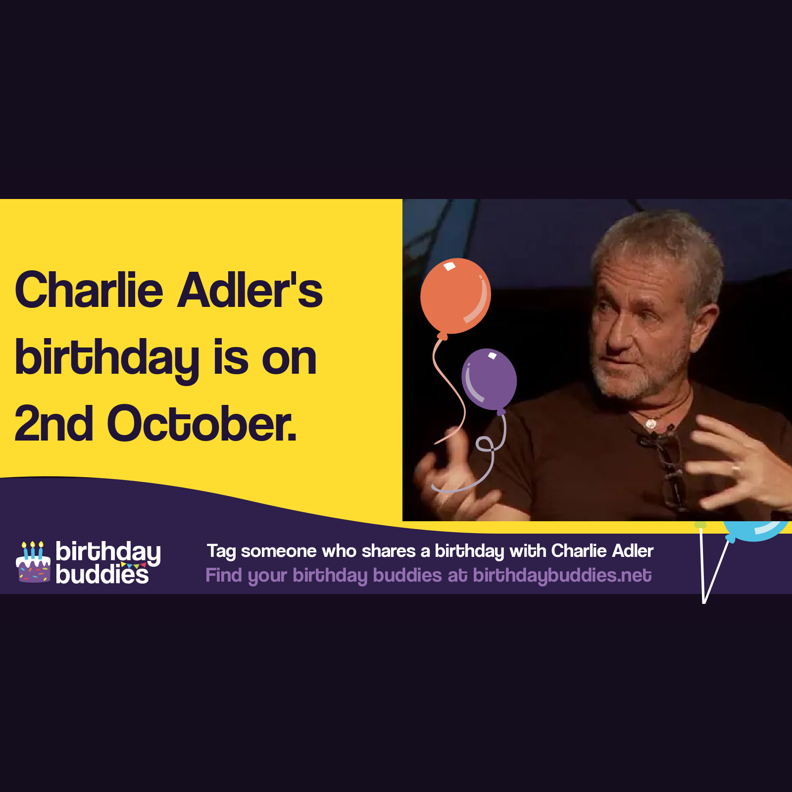 Charlie Adler's birthday is 2nd October 1956