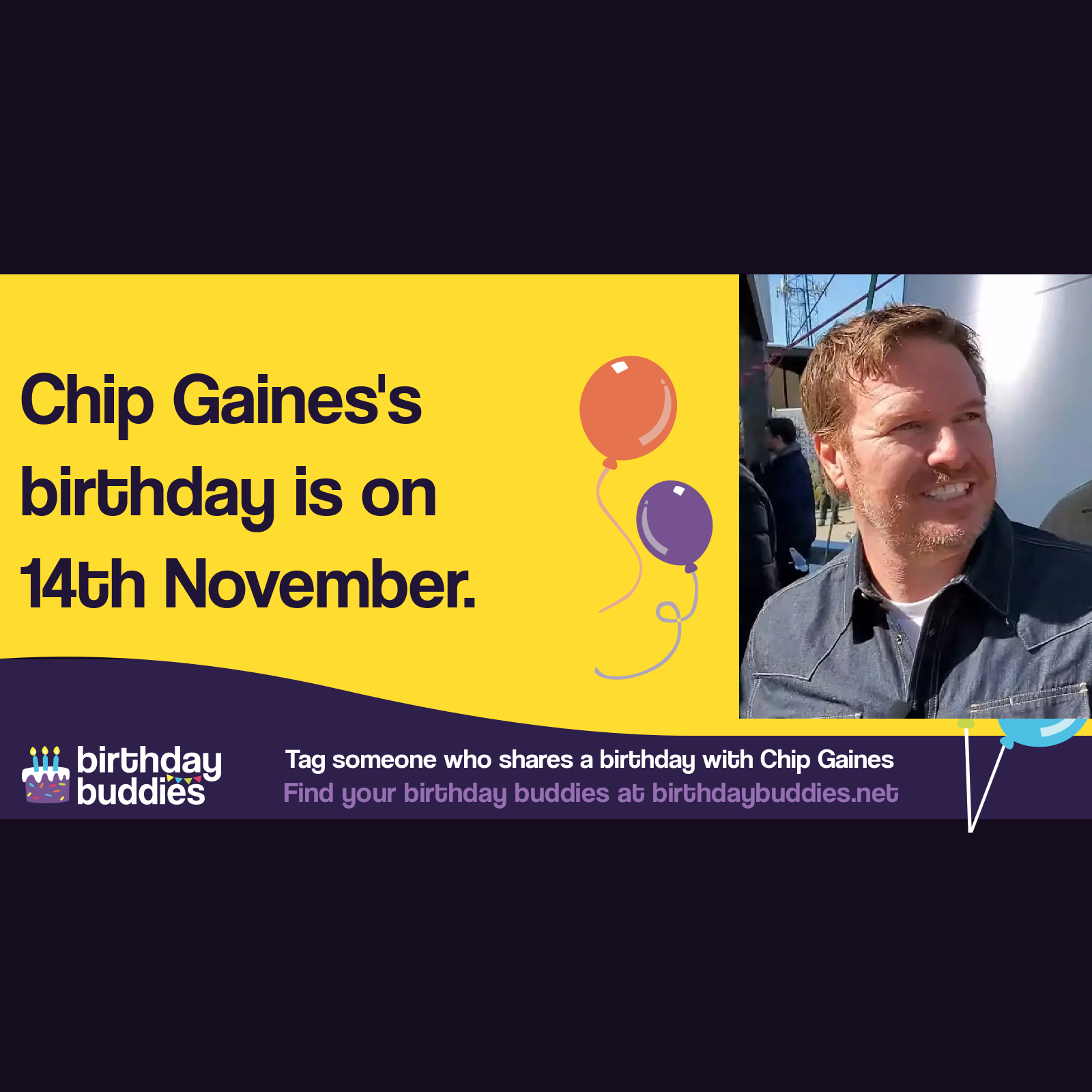 Chip Gaines's birthday is 14th November 1974