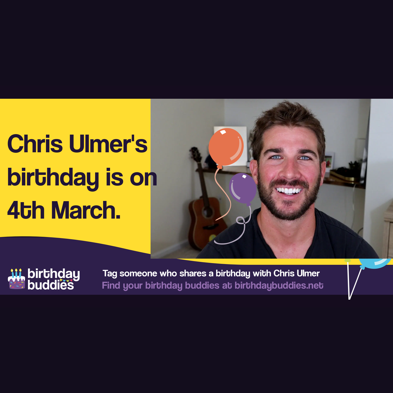 Chris Ulmer's birthday is 4th March 1989