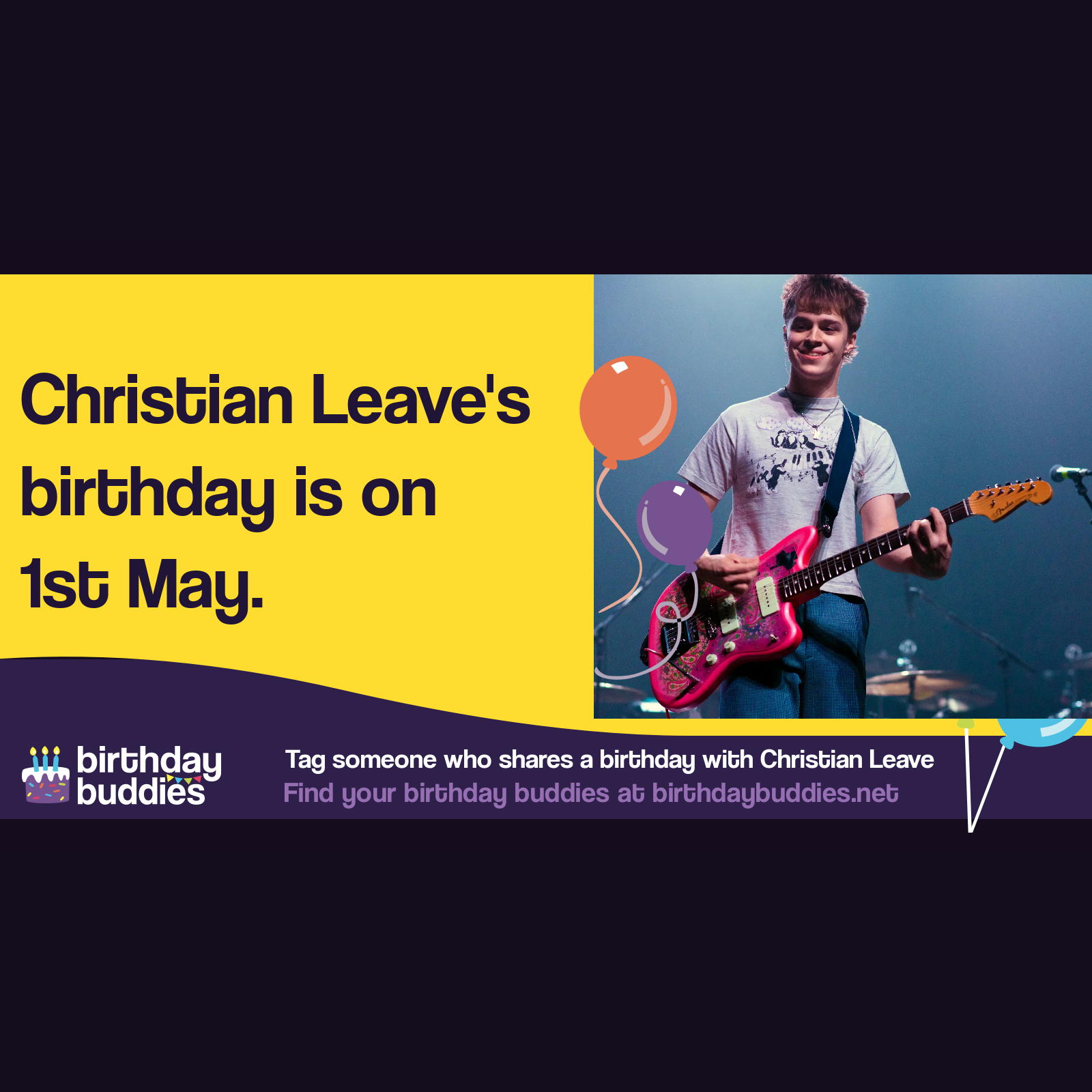 Christian Leave's birthday is 1st May 2000