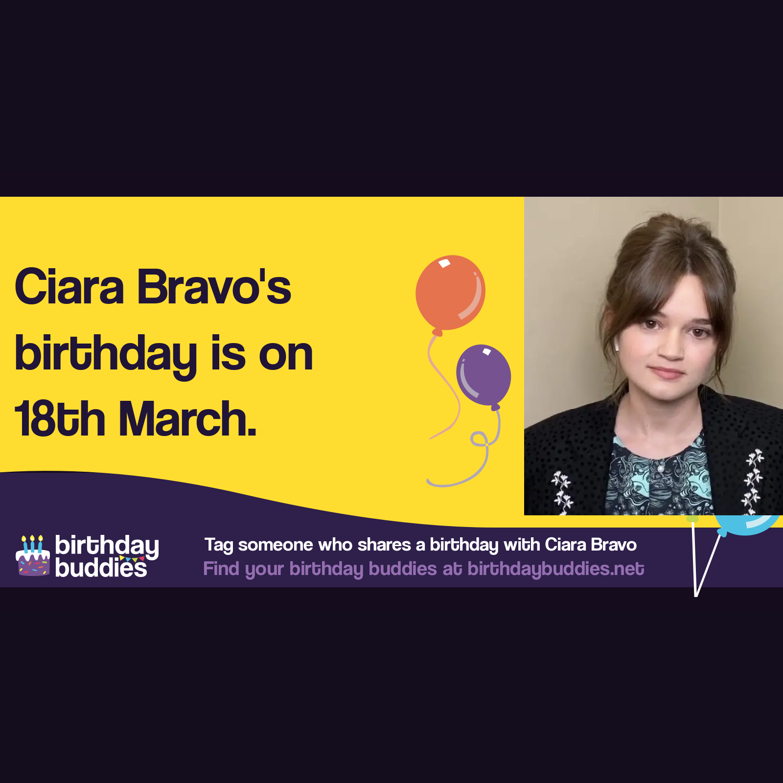 Ciara Bravo's birthday is 18th March 1997