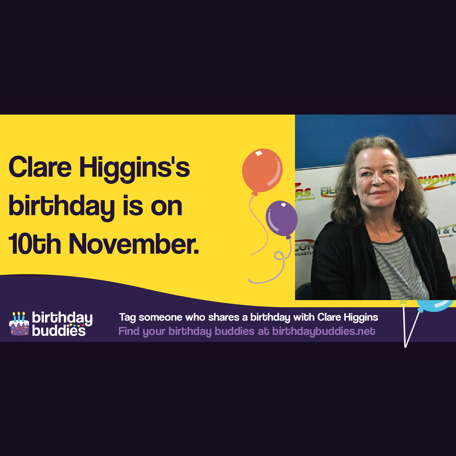 Clare Higgins's birthday is 10th November 1955
