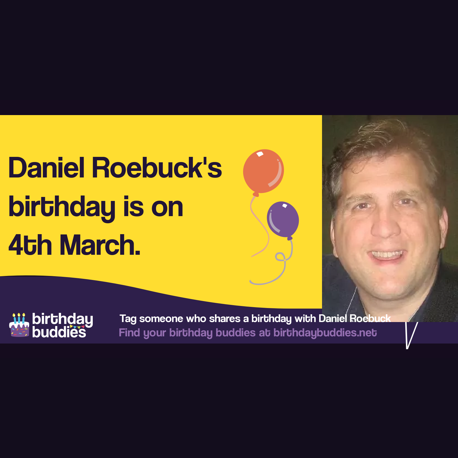 Daniel Roebuck's birthday is 4th March 1963