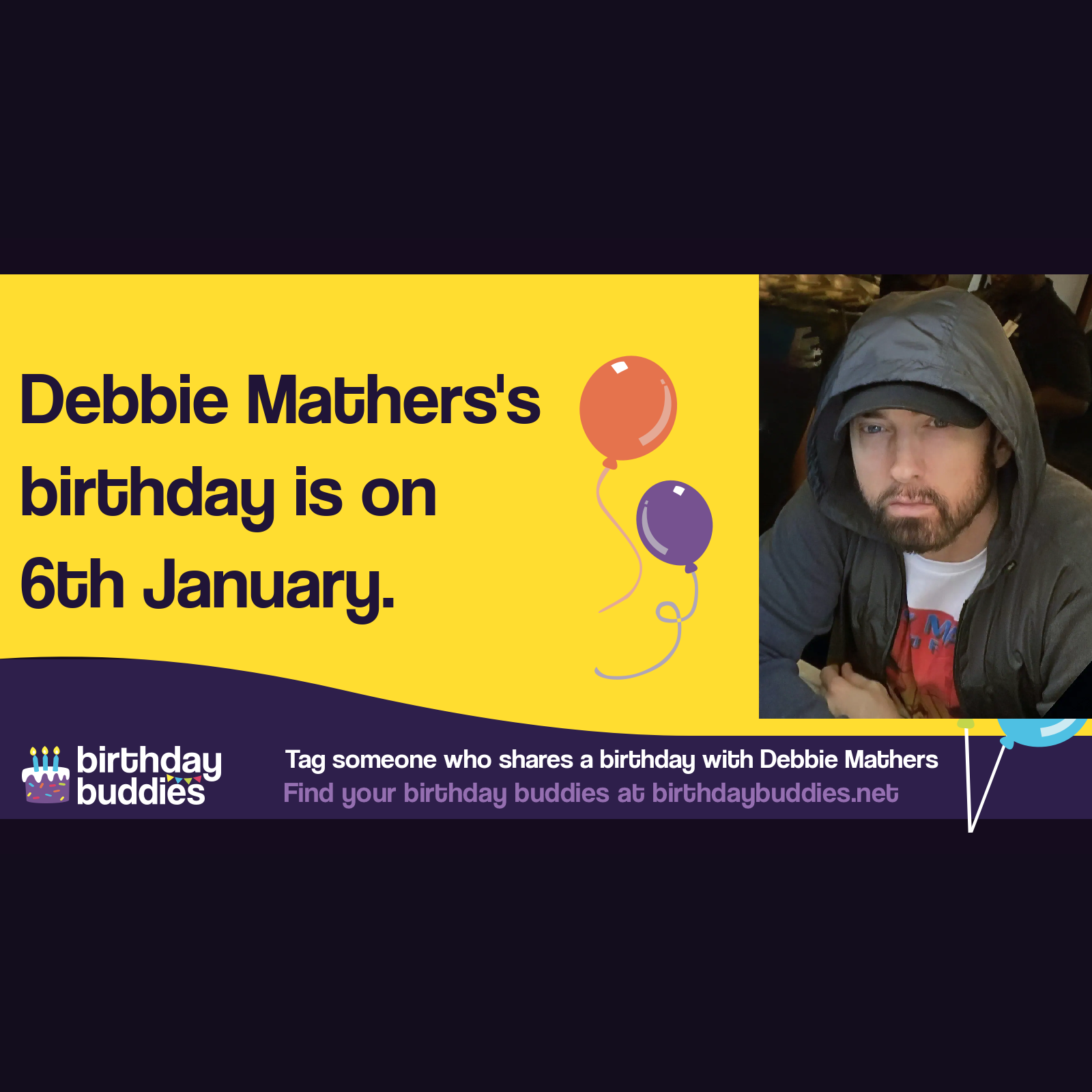 Debbie Mathers's birthday was 6th January 1955