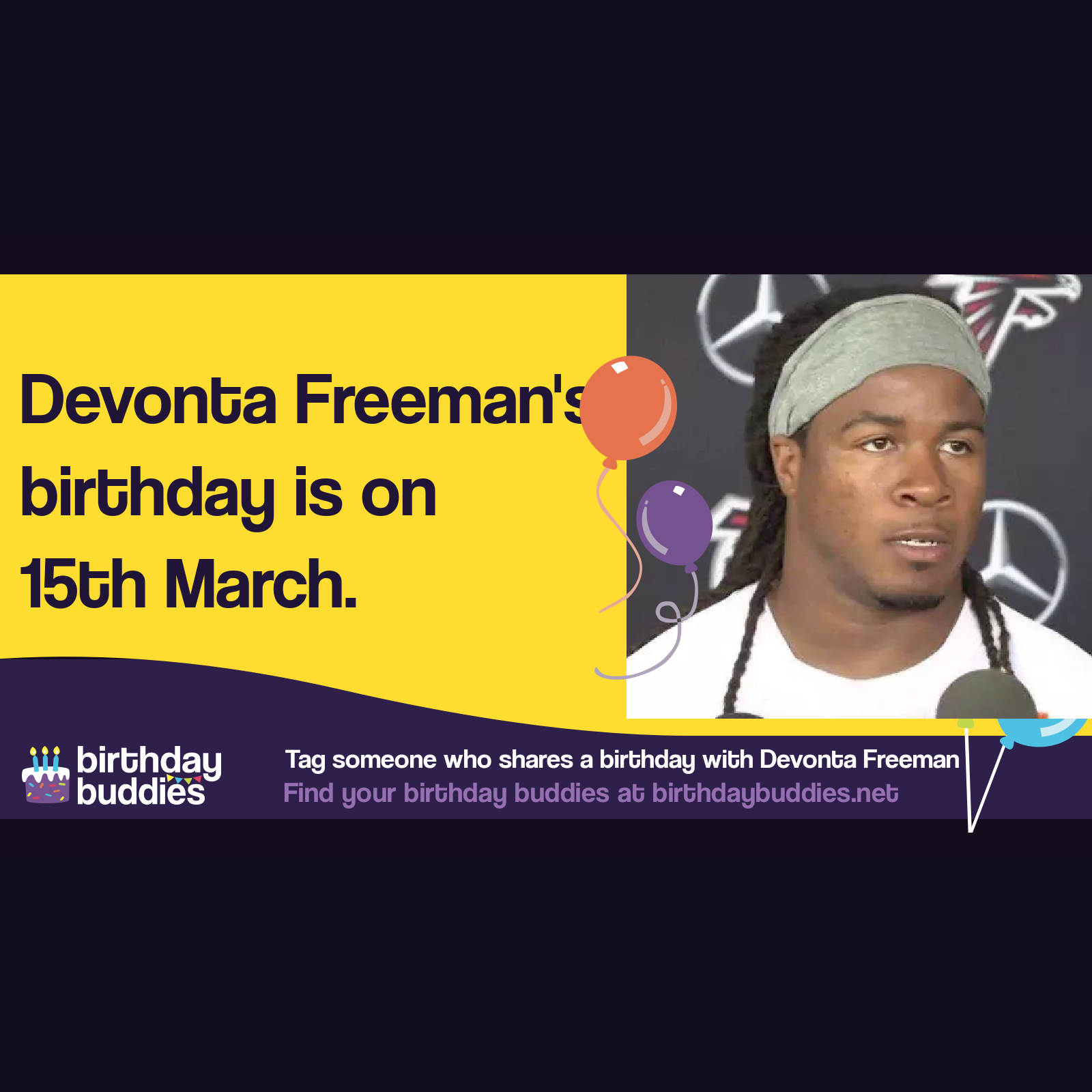 Devonta Freeman's birthday is 15th March 1992