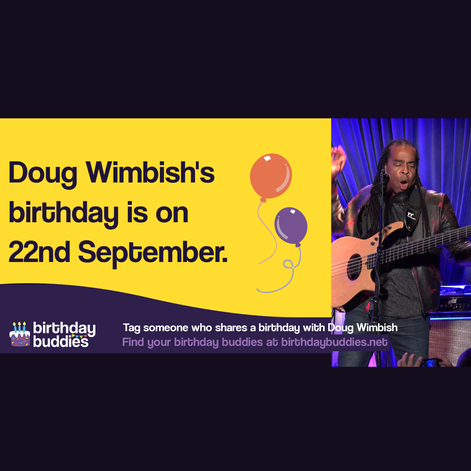 Doug Wimbish's birthday is 22nd September 1956