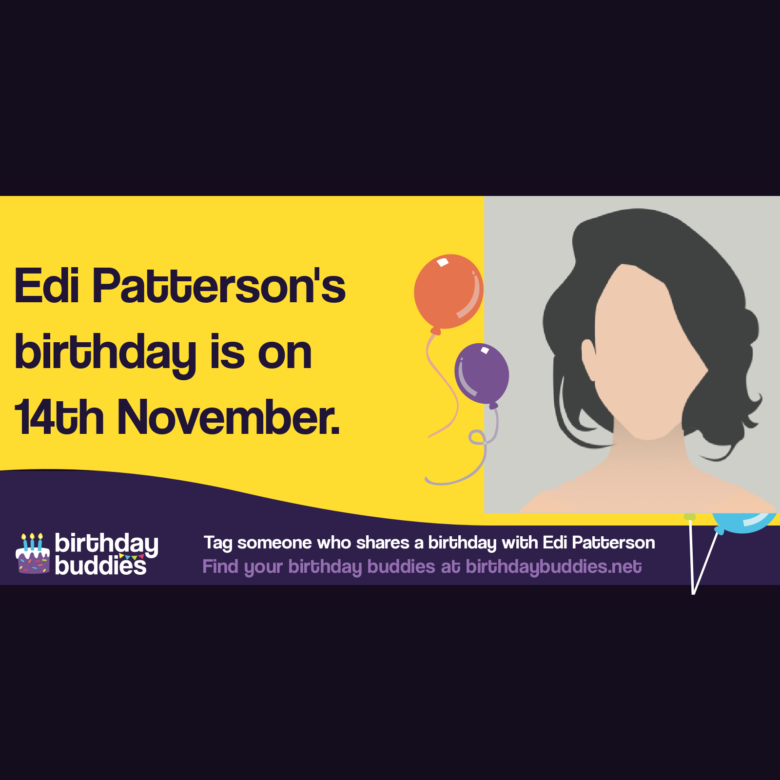 Edi Patterson's birthday is 14th November 1972