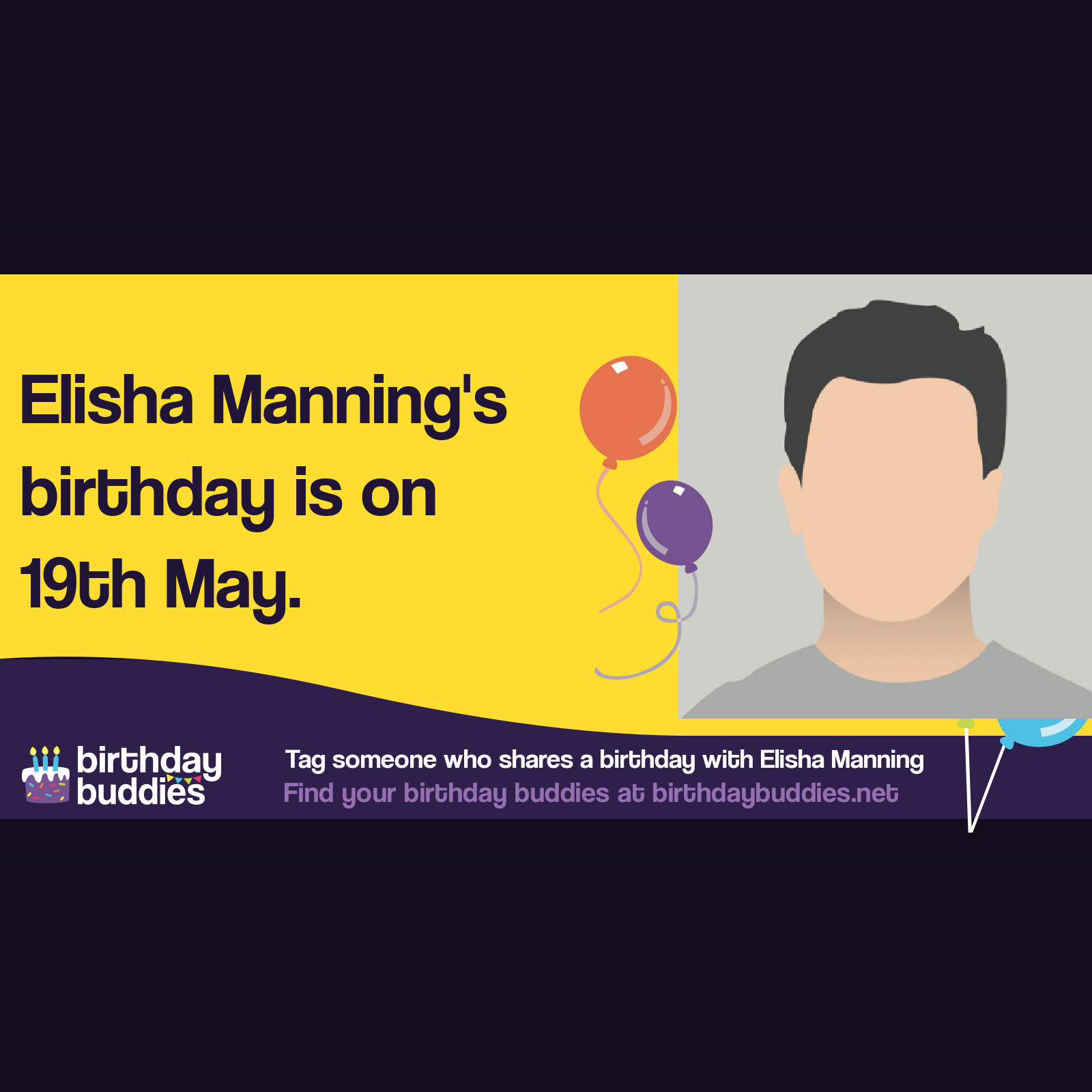 Elisha Manning's birthday is 19th May 1949
