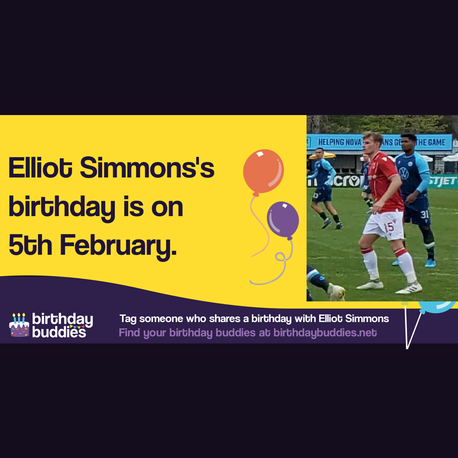Elliot Simmons's birthday is 5th February 1998