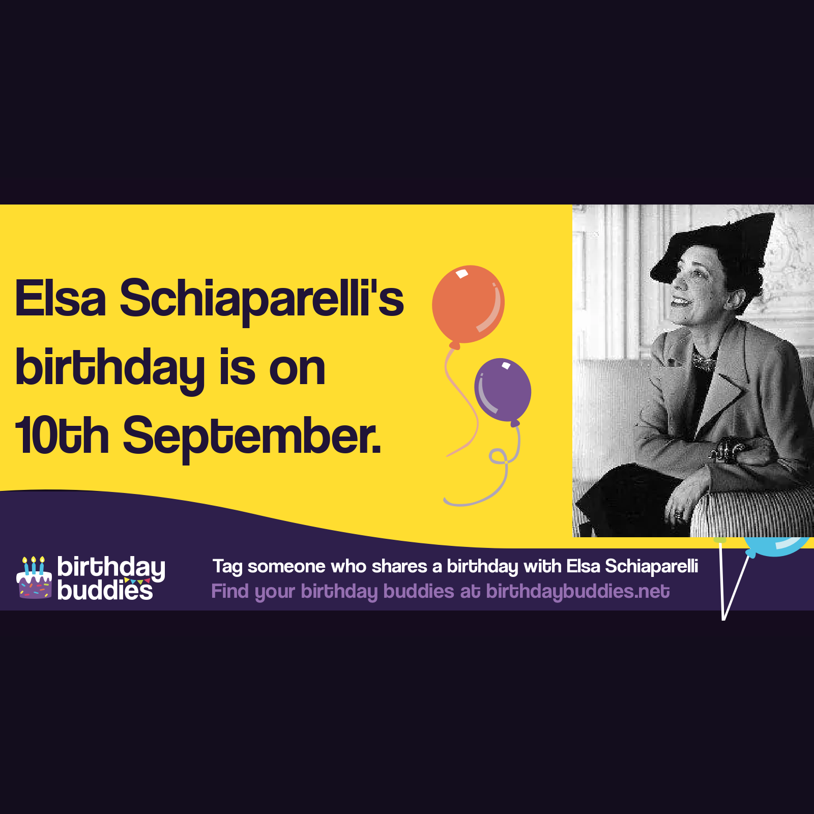 Elsa Schiaparelli's birthday was 10th September 1890
