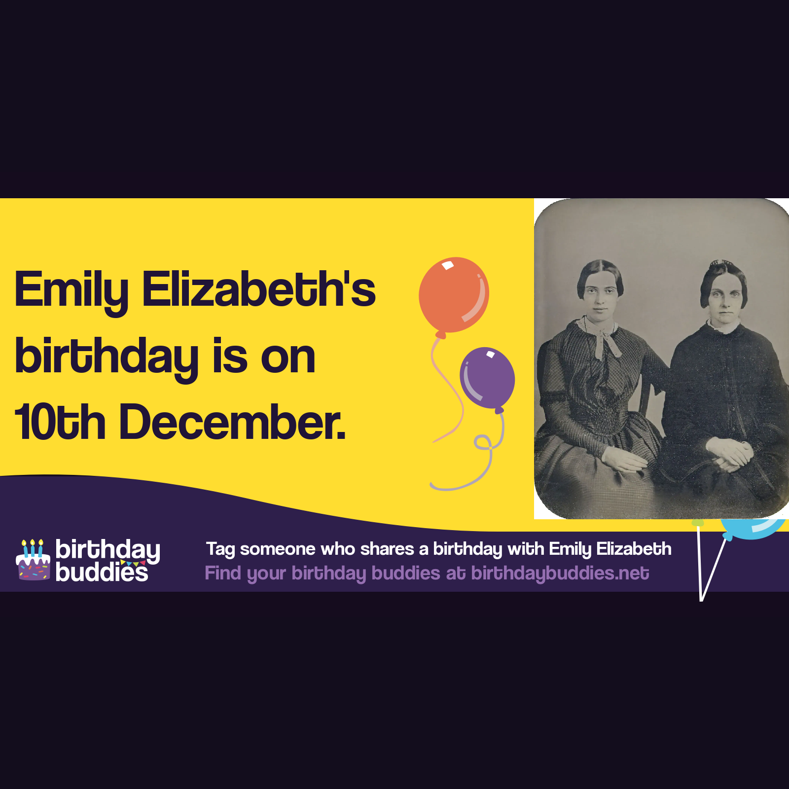 Emily Elizabeth's birthday was 10th December 1830