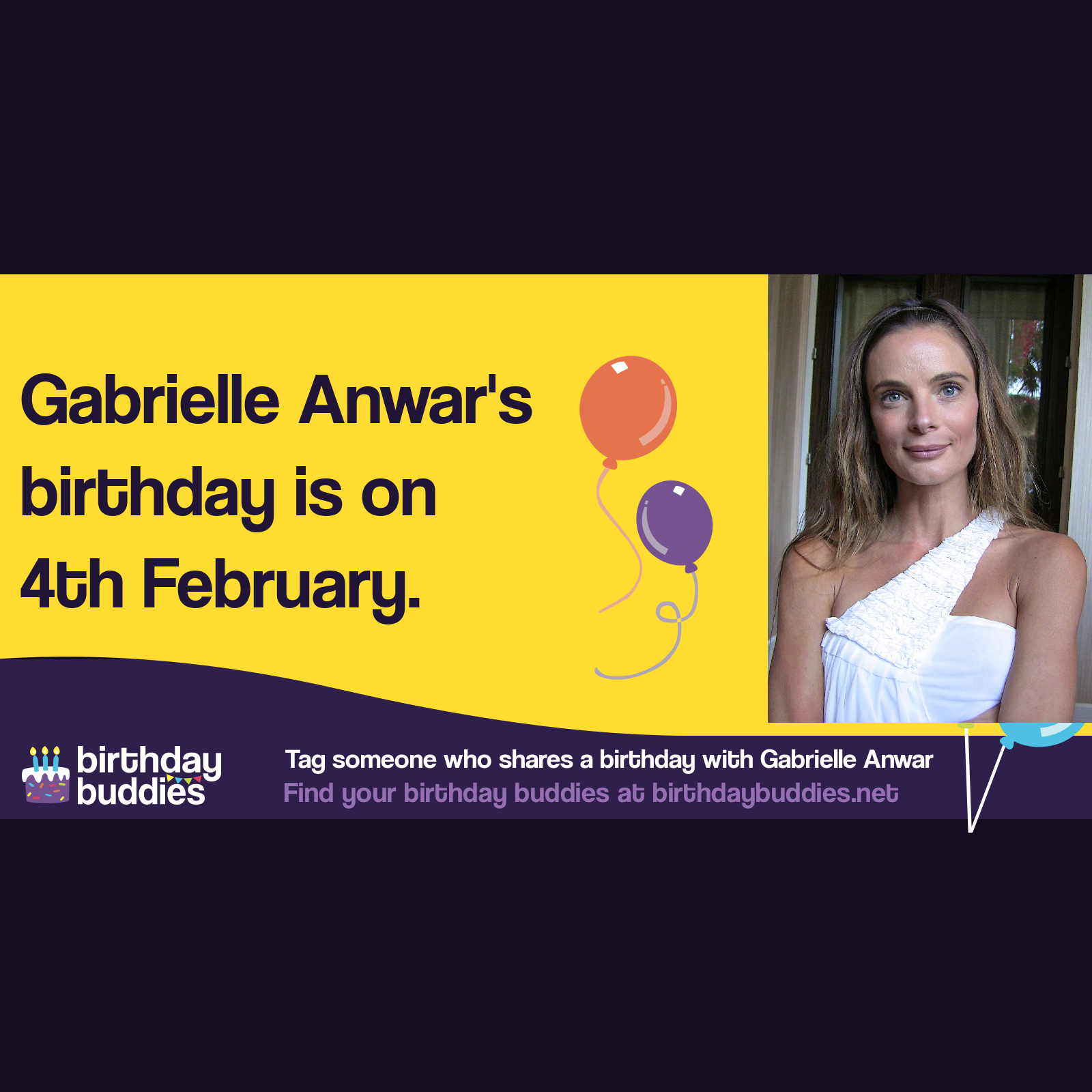 Gabrielle Anwar's birthday is 4th February 1970
