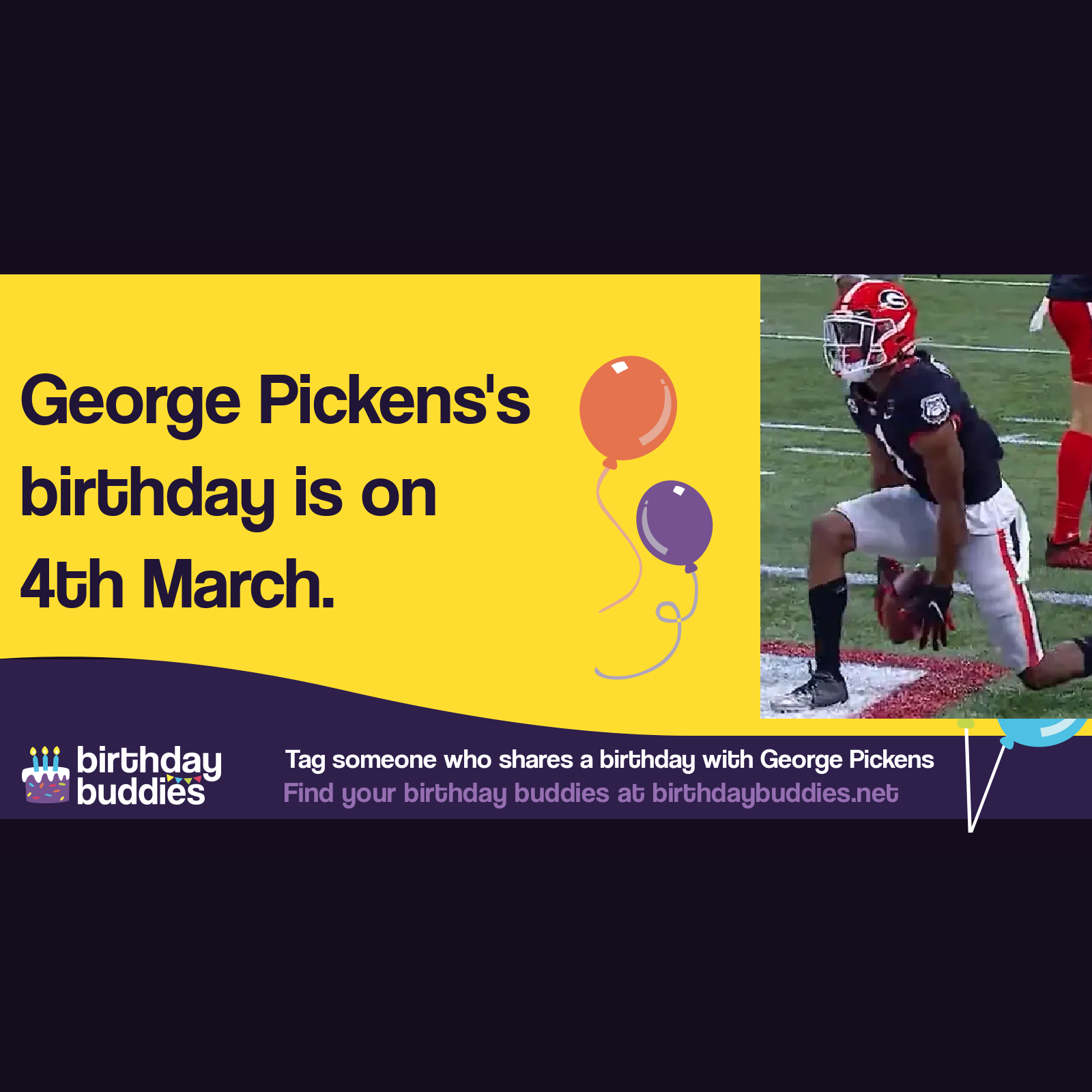 George Pickens's birthday is 4th March 2001