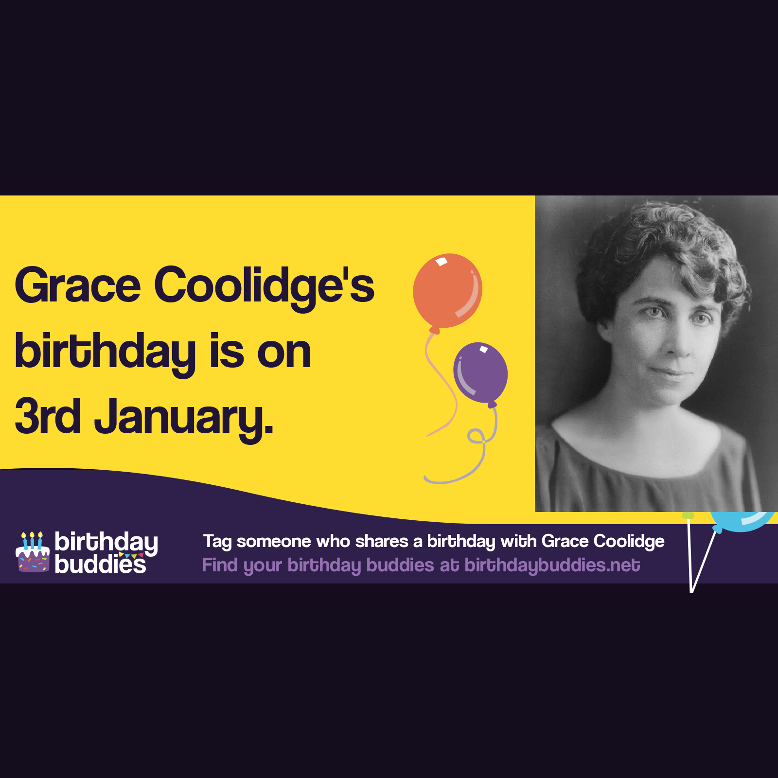 Grace Coolidge's birthday was 3rd January 1879