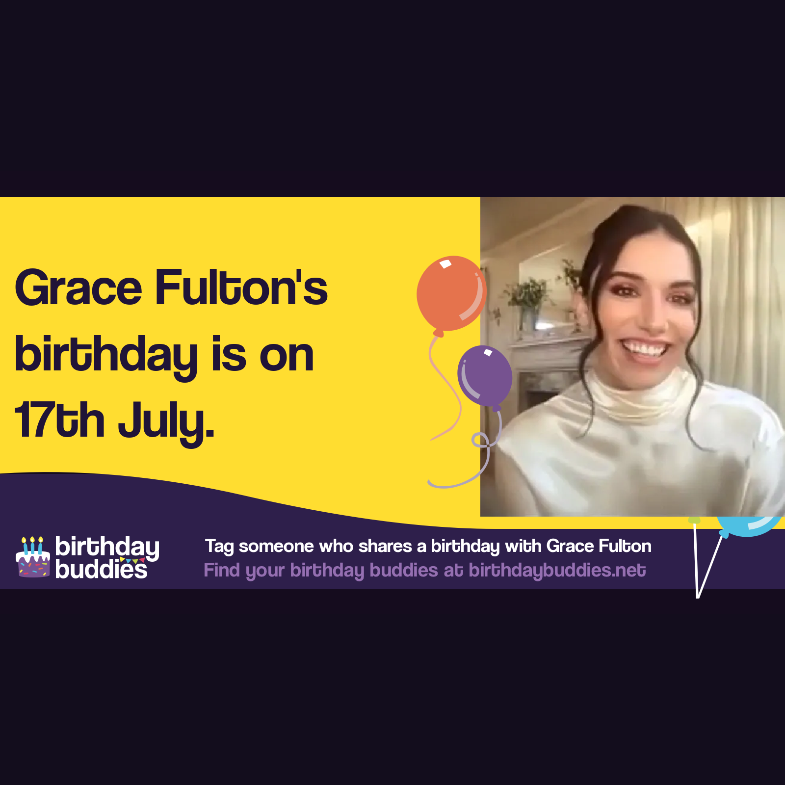Grace Fulton's birthday is 17th July 1996