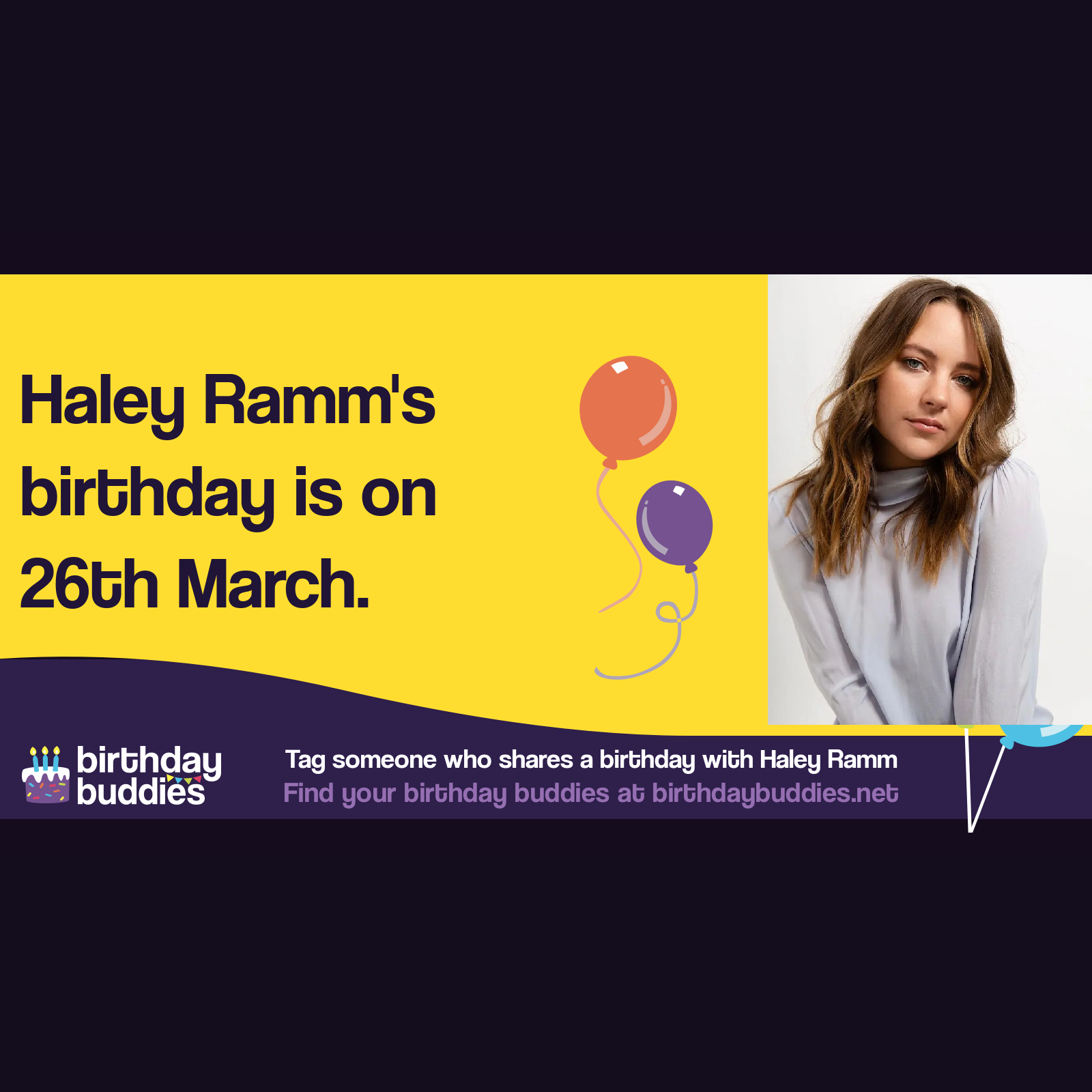 Haley Ramm's birthday is 26th March 1992
