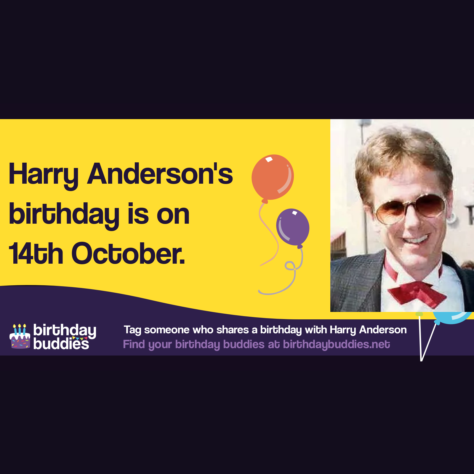 Harry Anderson's birthday was 14th October 1952