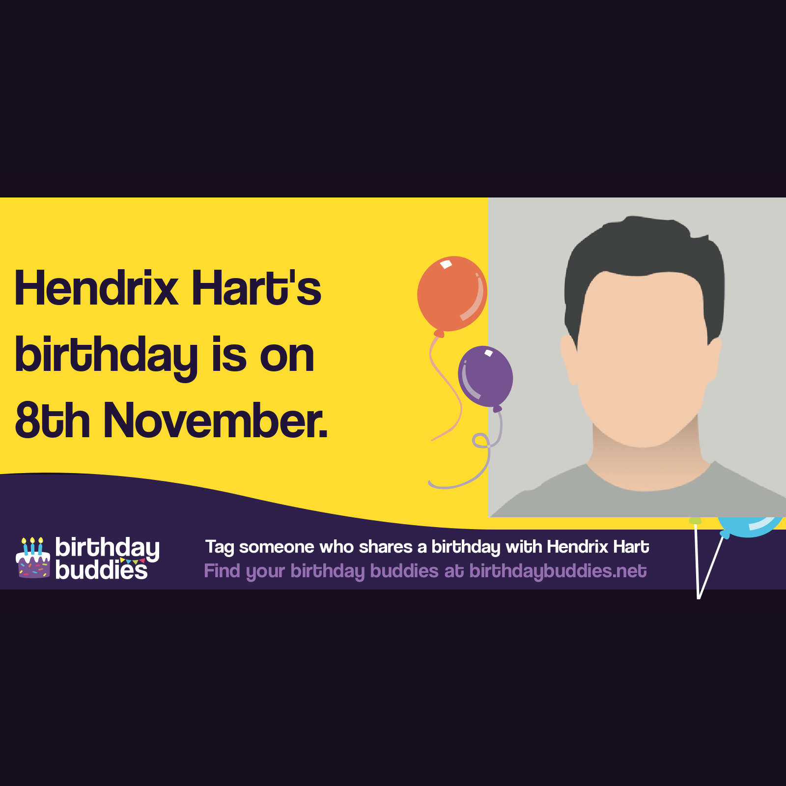 Hendrix Hart's birthday is 8th November 2007