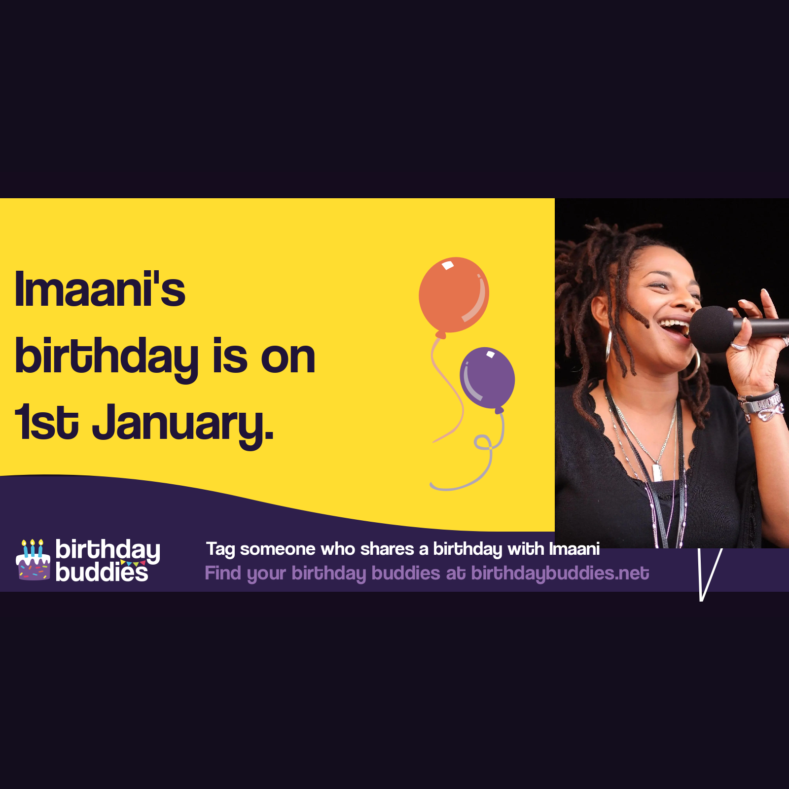 Imaani's birthday is 1st January 1972