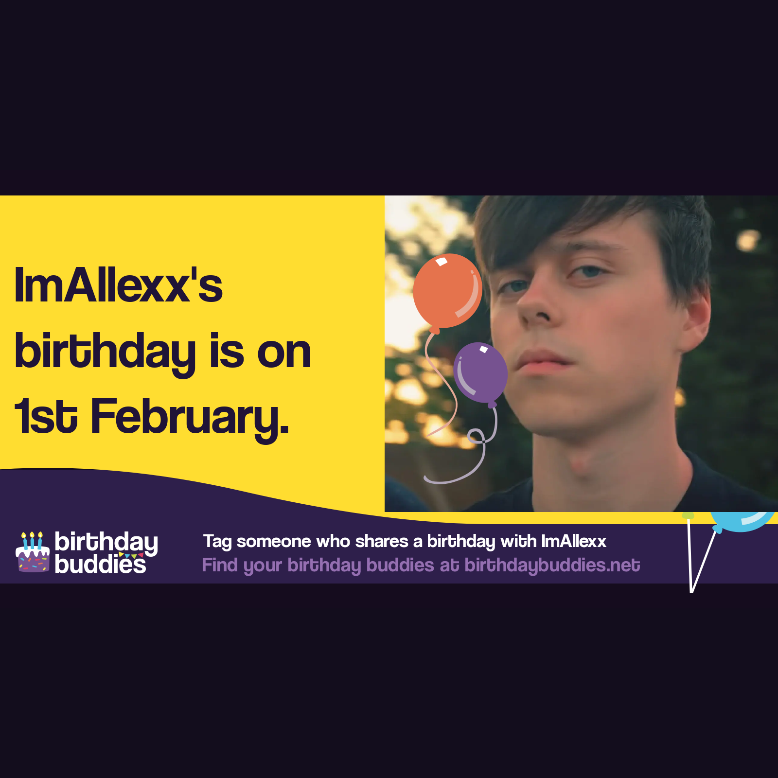 ImAllexx's birthday is 1st February 1999
