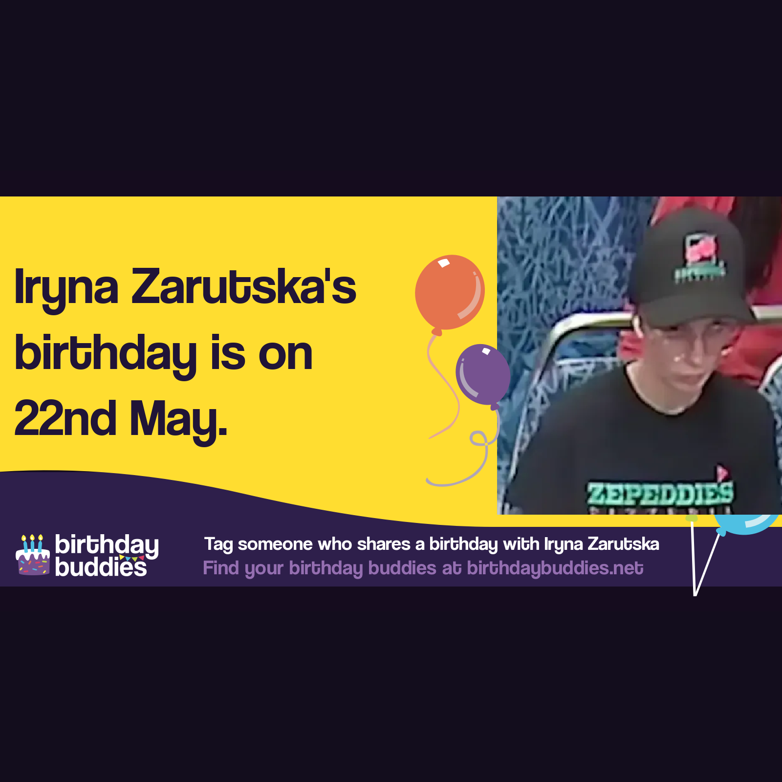 Iryna Zarutska's birthday was 22nd May 2002