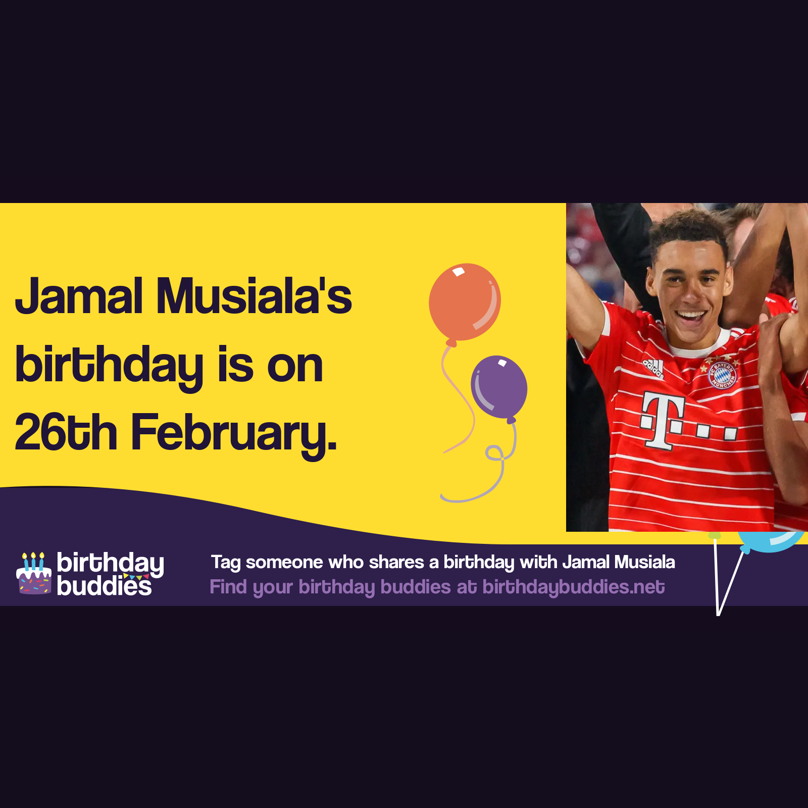 Jamal Musiala's birthday is 26th February 2003