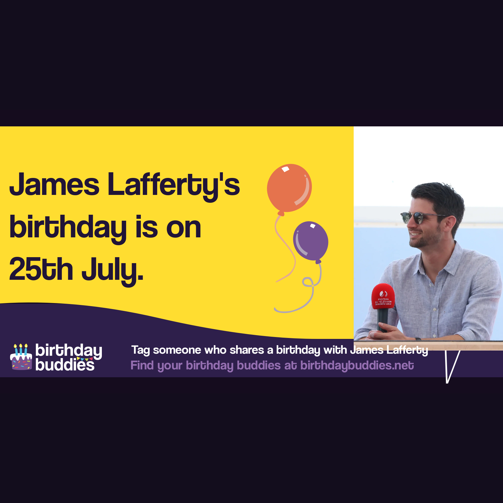 James Lafferty's birthday is 25th July 1985