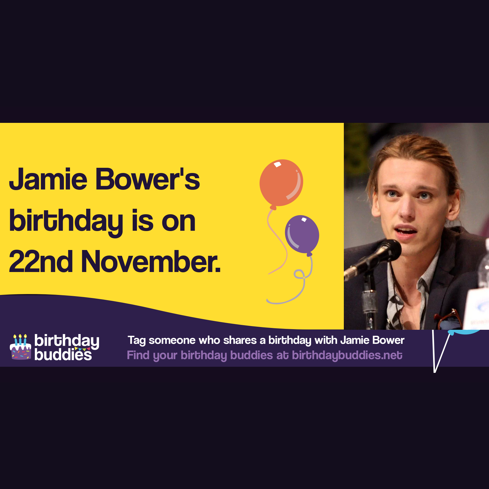Jamie Bower's birthday is 22nd November 1988