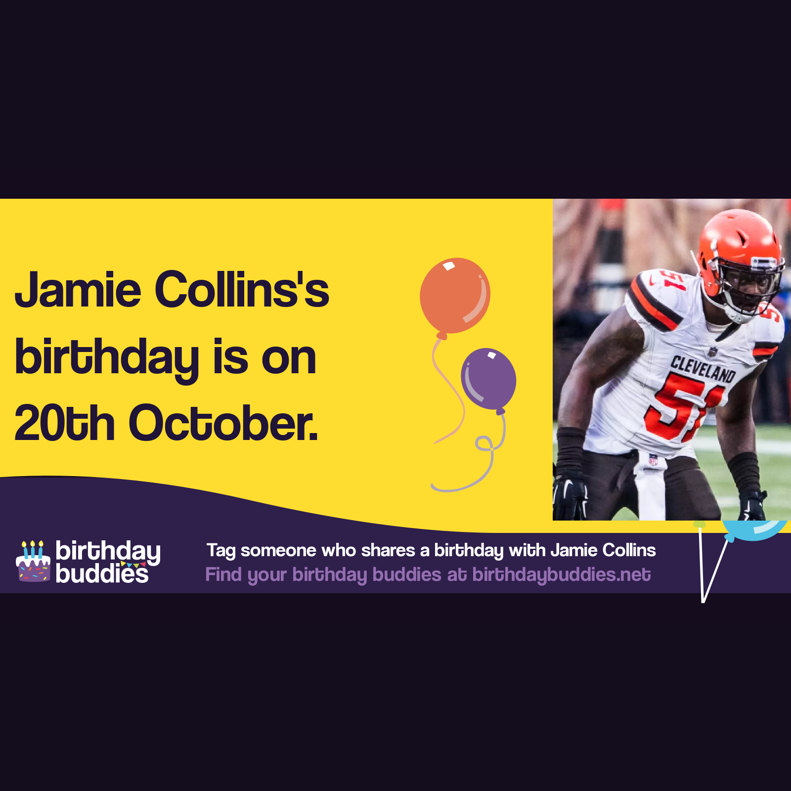Jamie Collins's birthday is 2nd May 1990