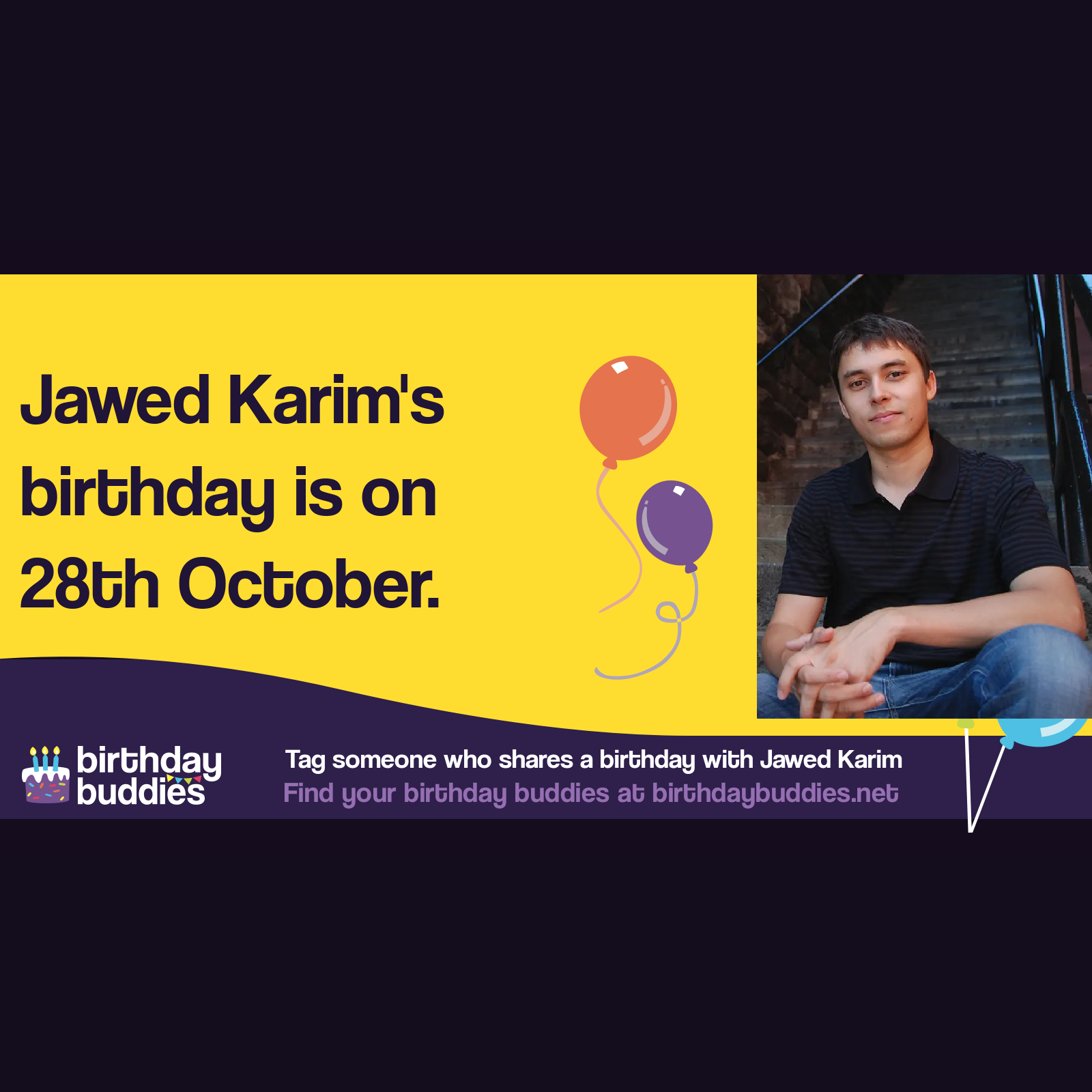 Jawed Karim's birthday is 28th October 1979