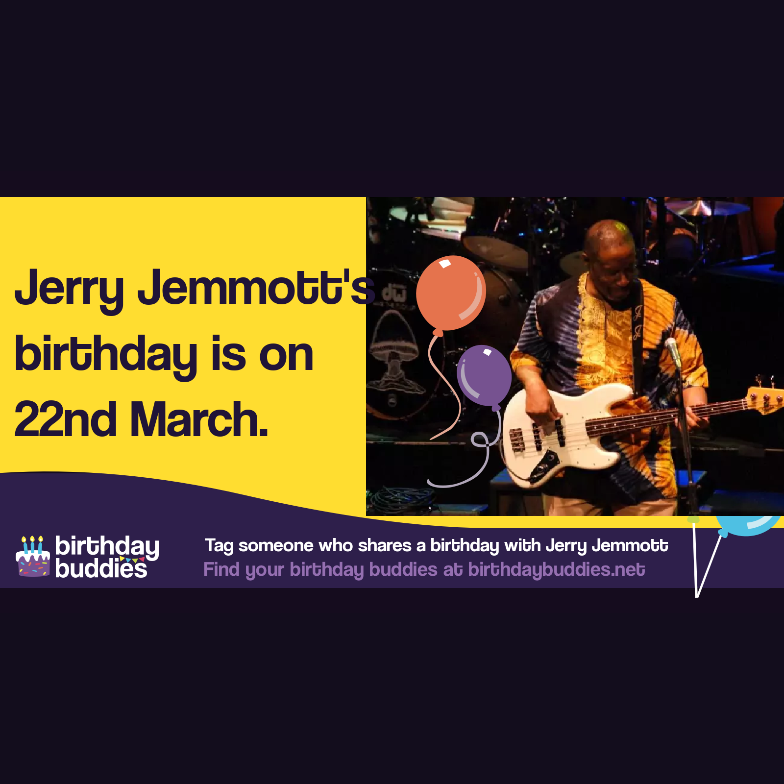 Jerry Jemmott's birthday is 22nd March 1946