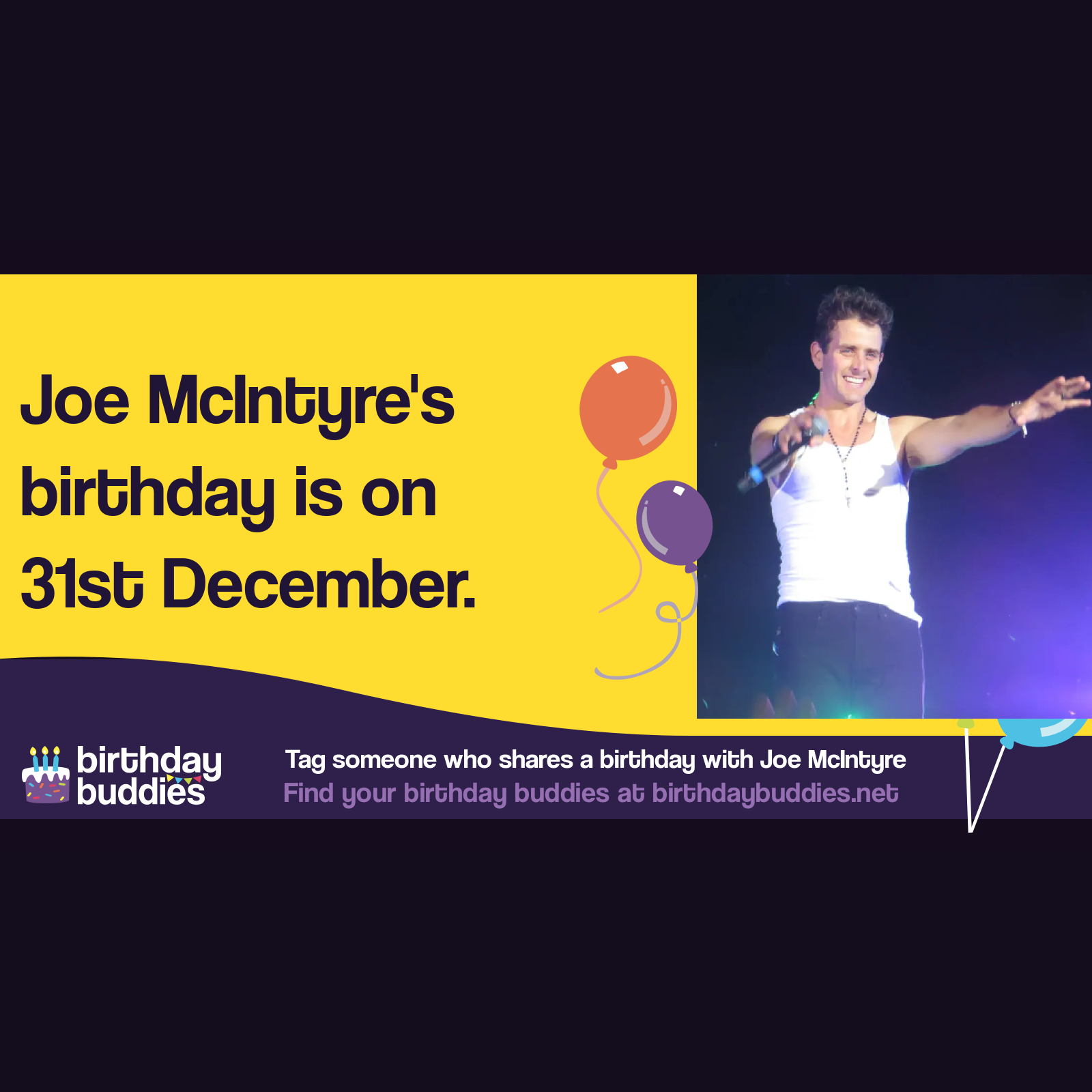 Joe McIntyre's birthday is 31st December 1972