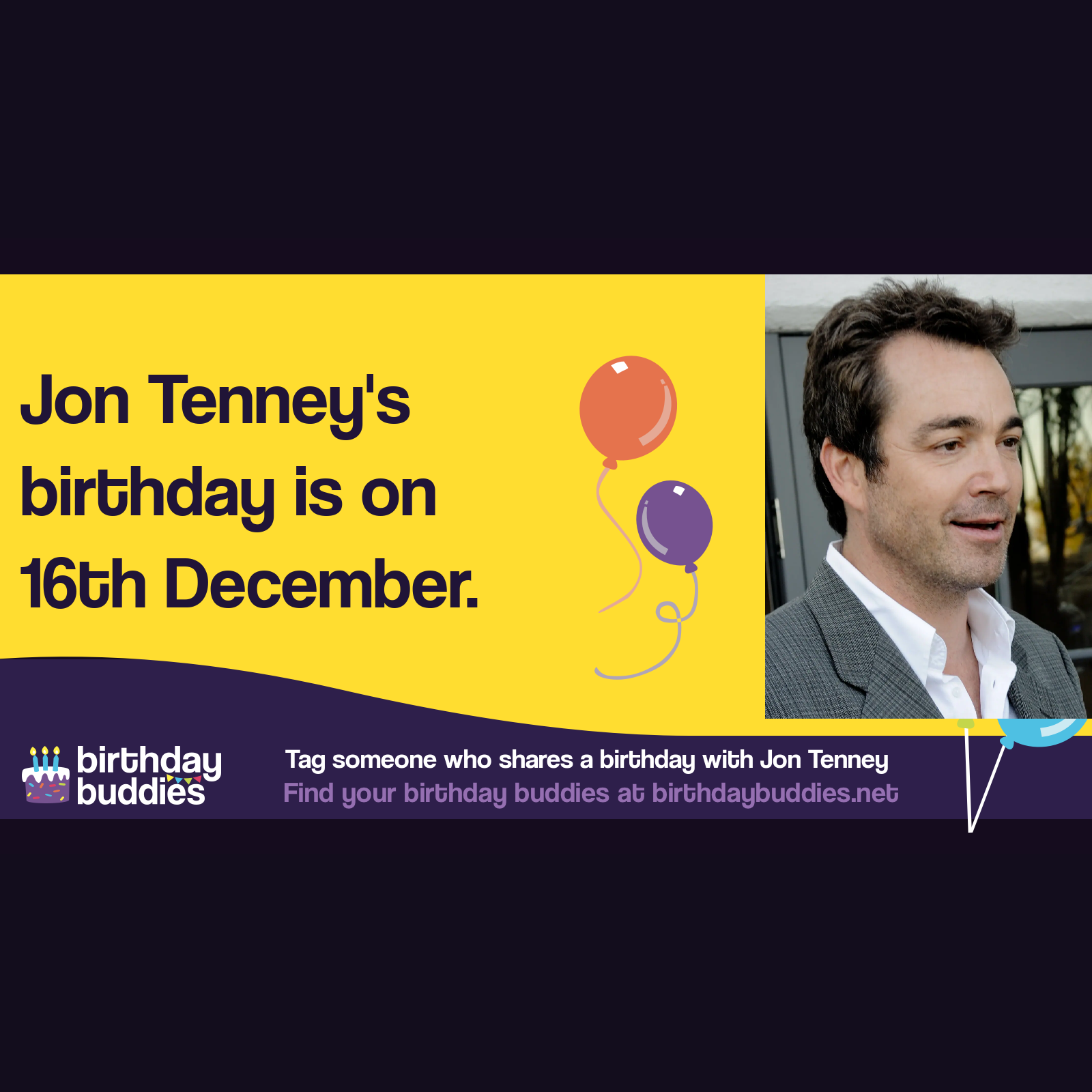 Jon Tenney's birthday is 16th December 1961