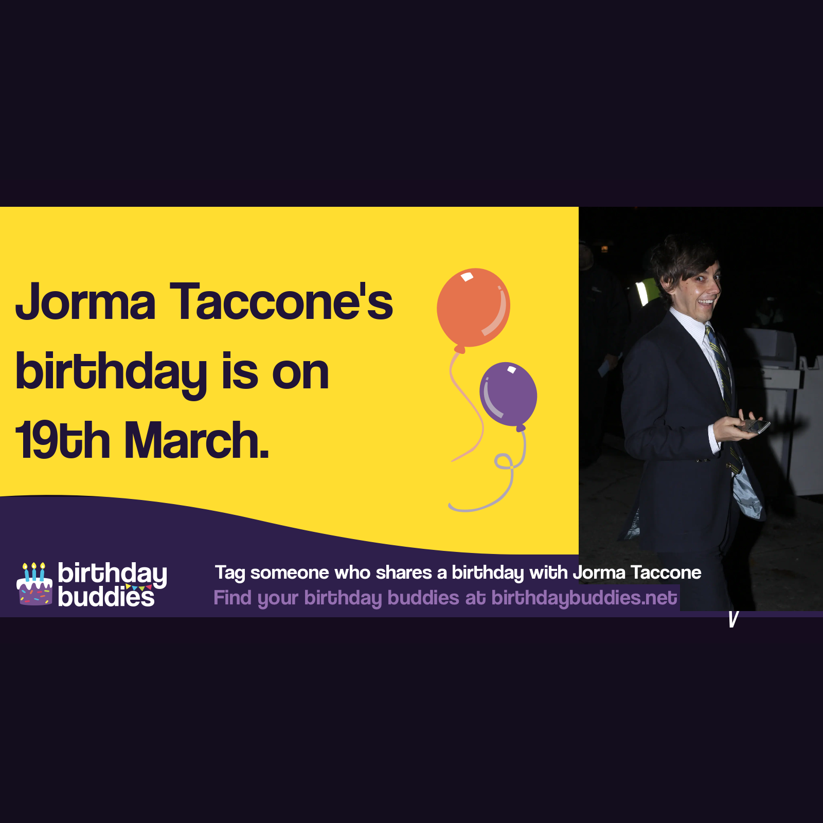 Jorma Taccones Birthday Is 19th March 1977 1884